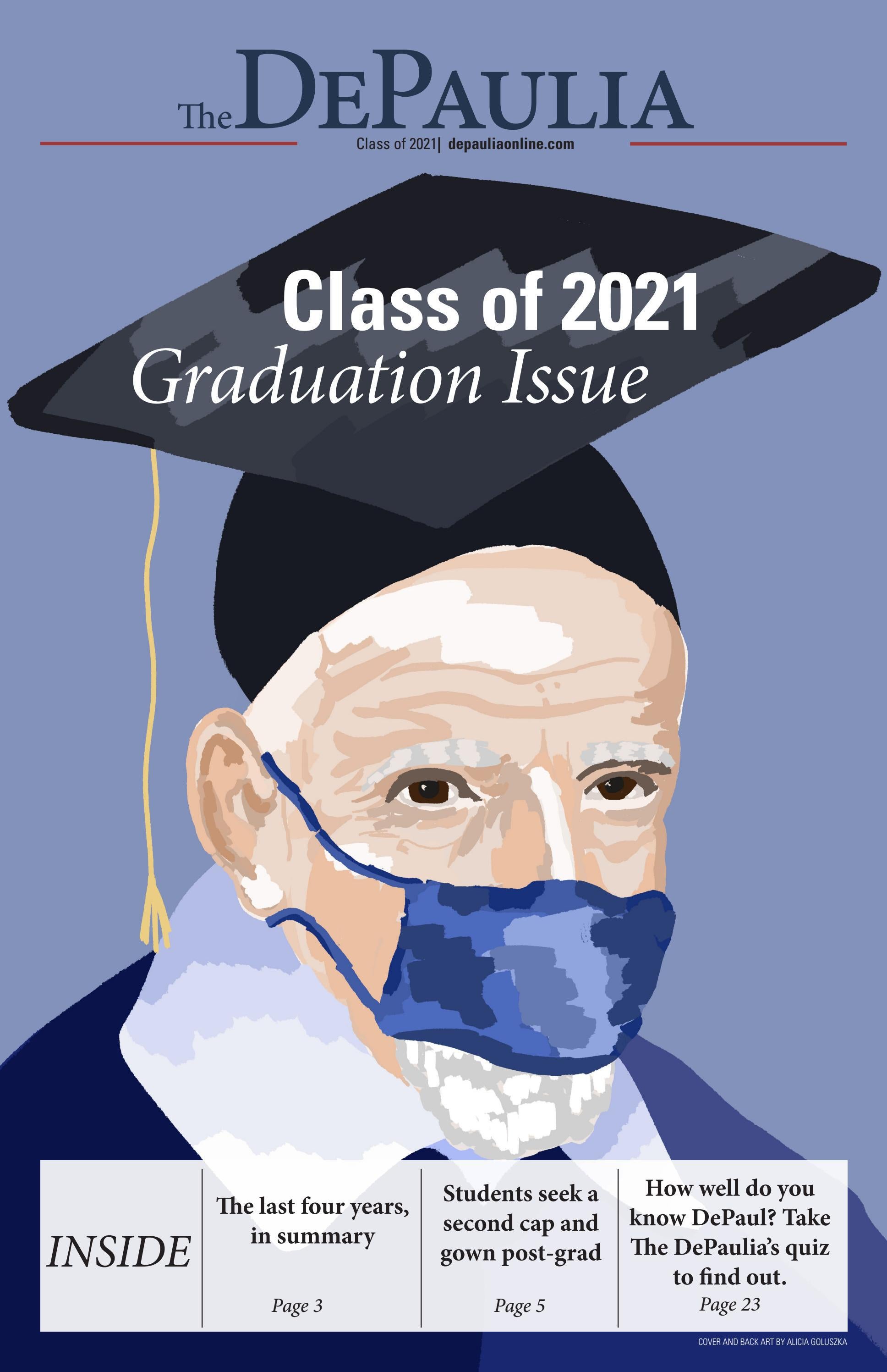 The DePaulia Graduation Issue 6/7/2021 by The DePaulia - Issuu
