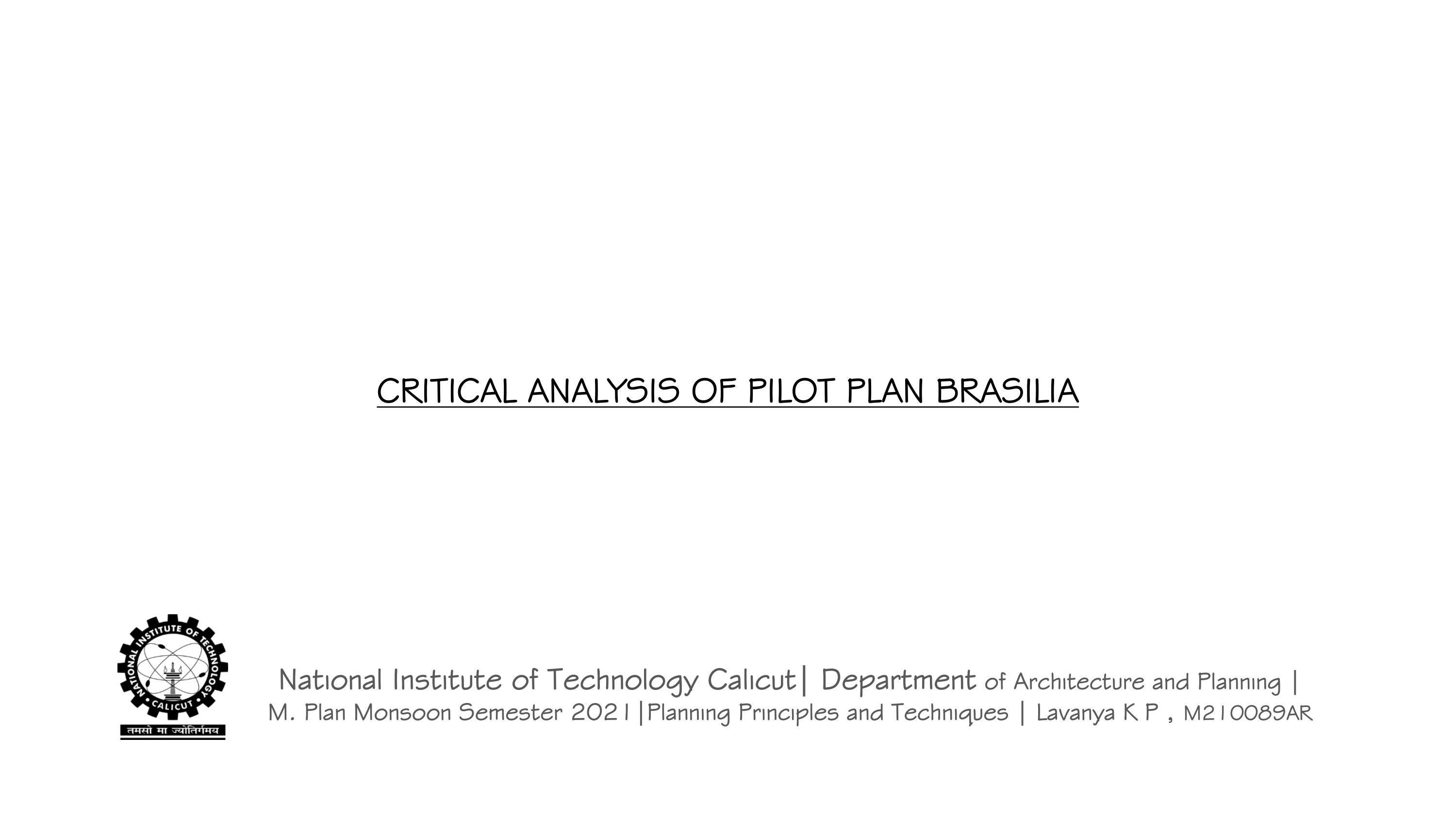 Critical analysis of PILOT PLAN BRASILIA by Lavanya K P - Issuu