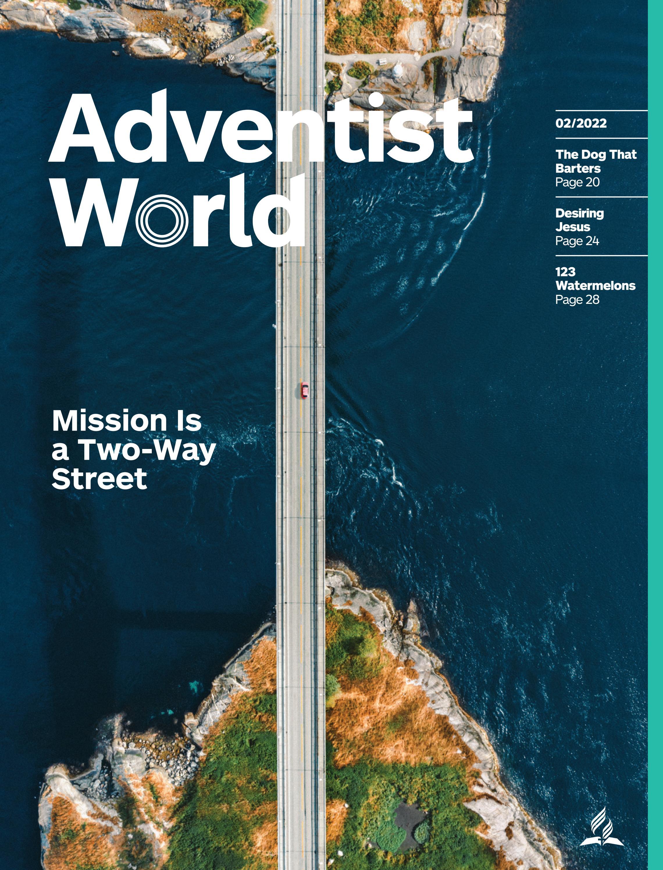 Adventist World English - February2022 by Adventist World Magazine - Issuu