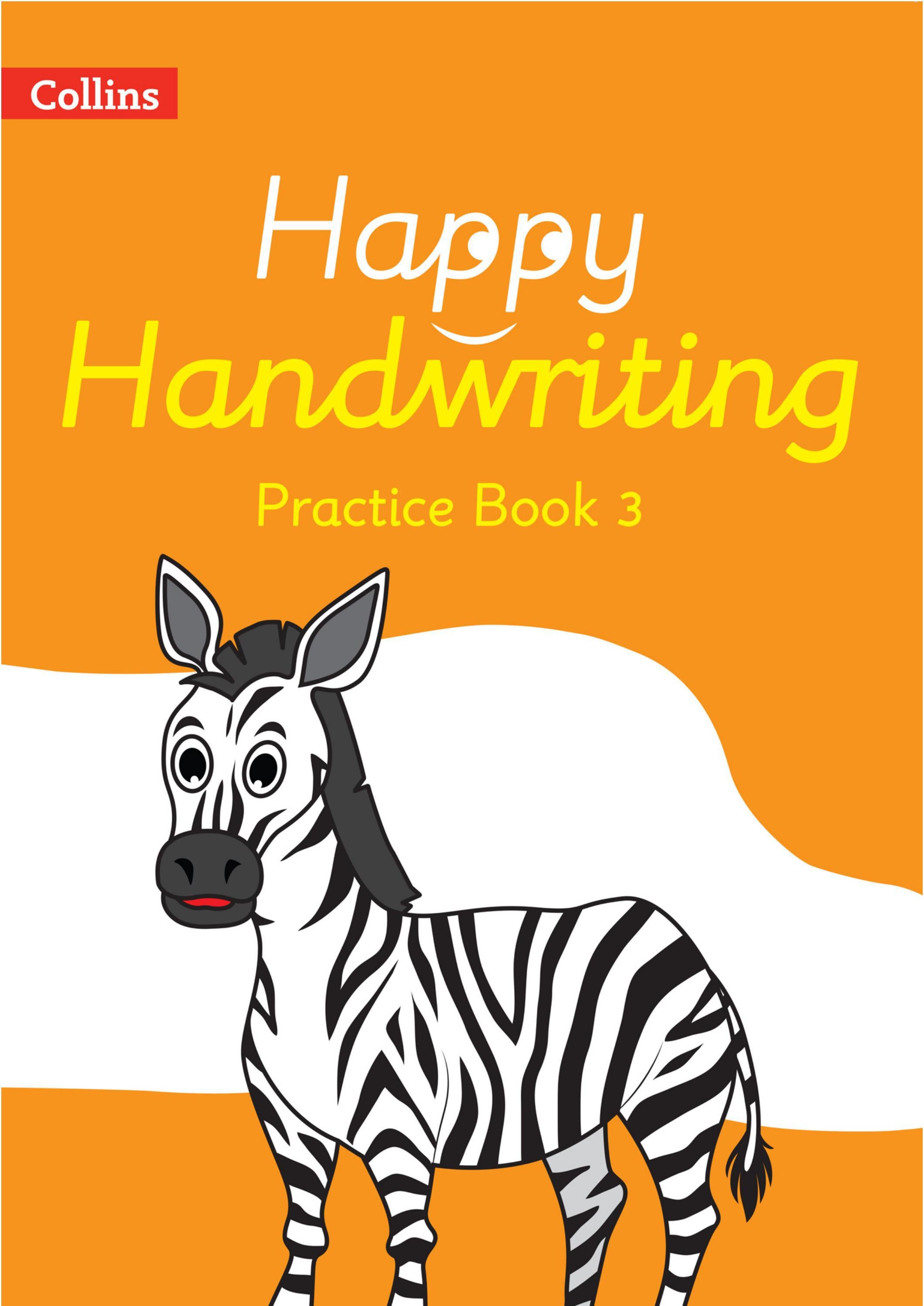 Happy Handwriting - Practice Book 3 by Collins - Issuu