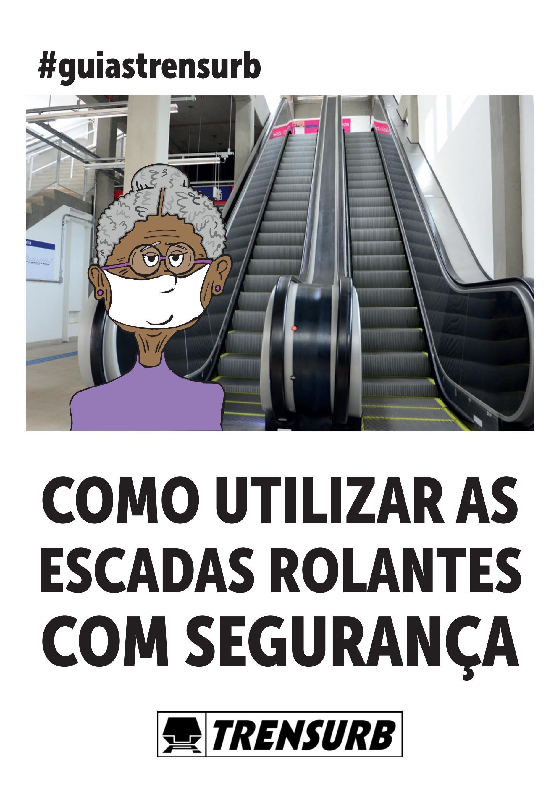 #GuiasTrensurb Como utilizar as escadas rolantes com segurança by ...