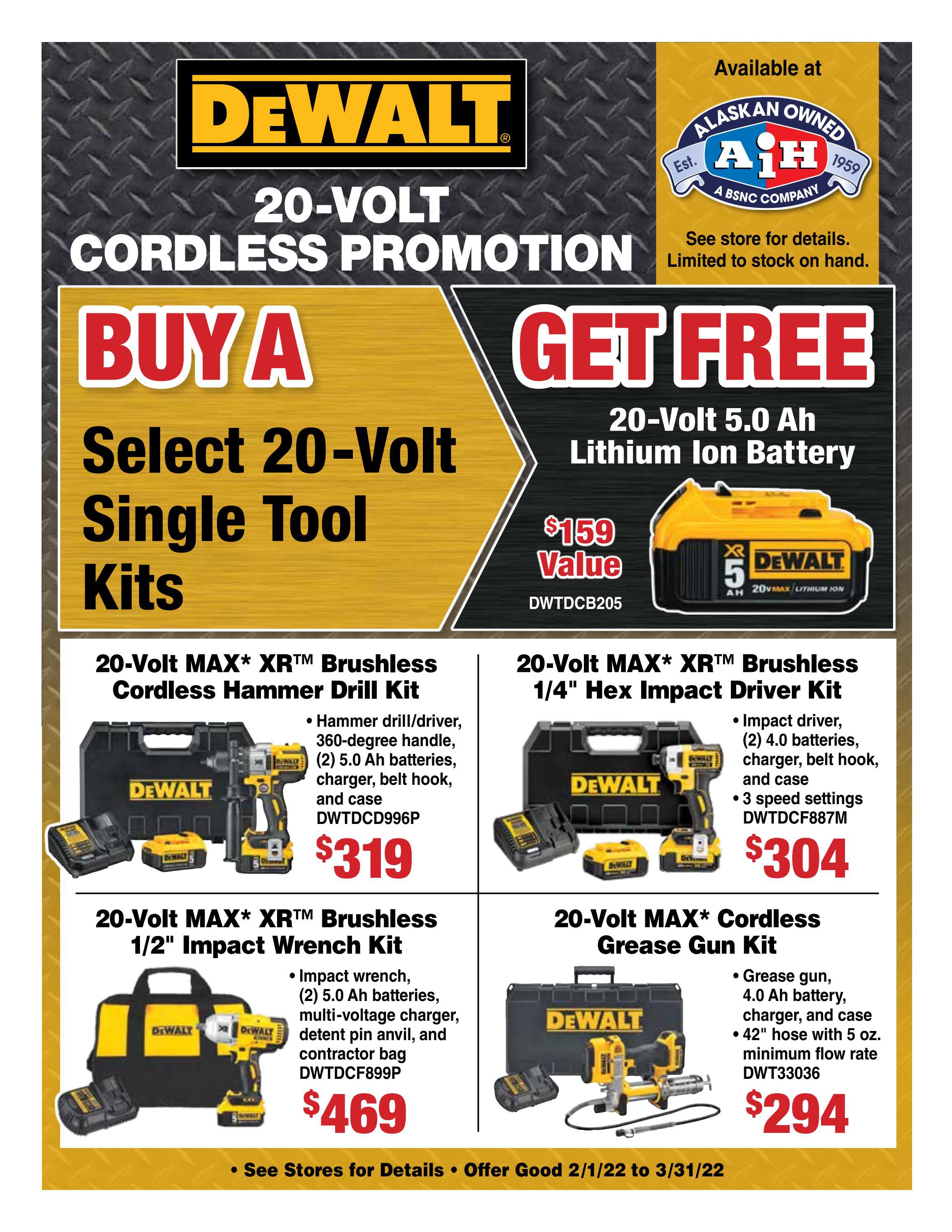 DeWalt 20-Volt Cordless Promotion by Alaska Industrial Hardware - Issuu