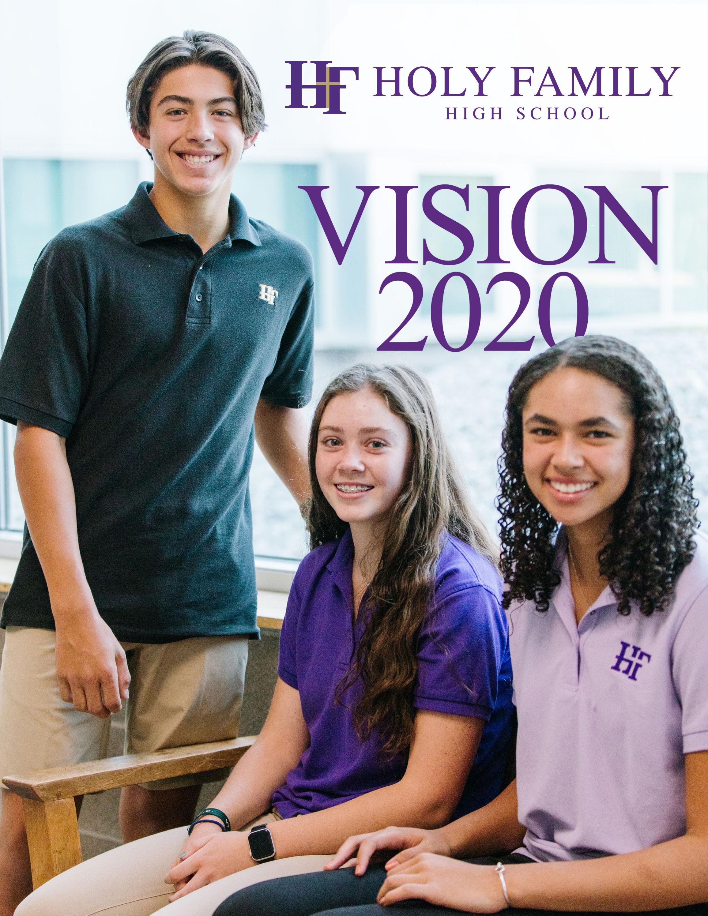 Holy Family High School Vision 2020 by HolyFamilyHighSchoolTigers - Issuu