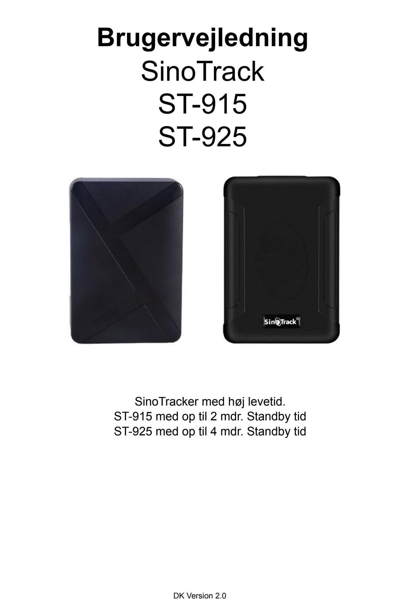 Sinotracker på batteri - Brugervejledning DK by GSM Teknik - Issuu