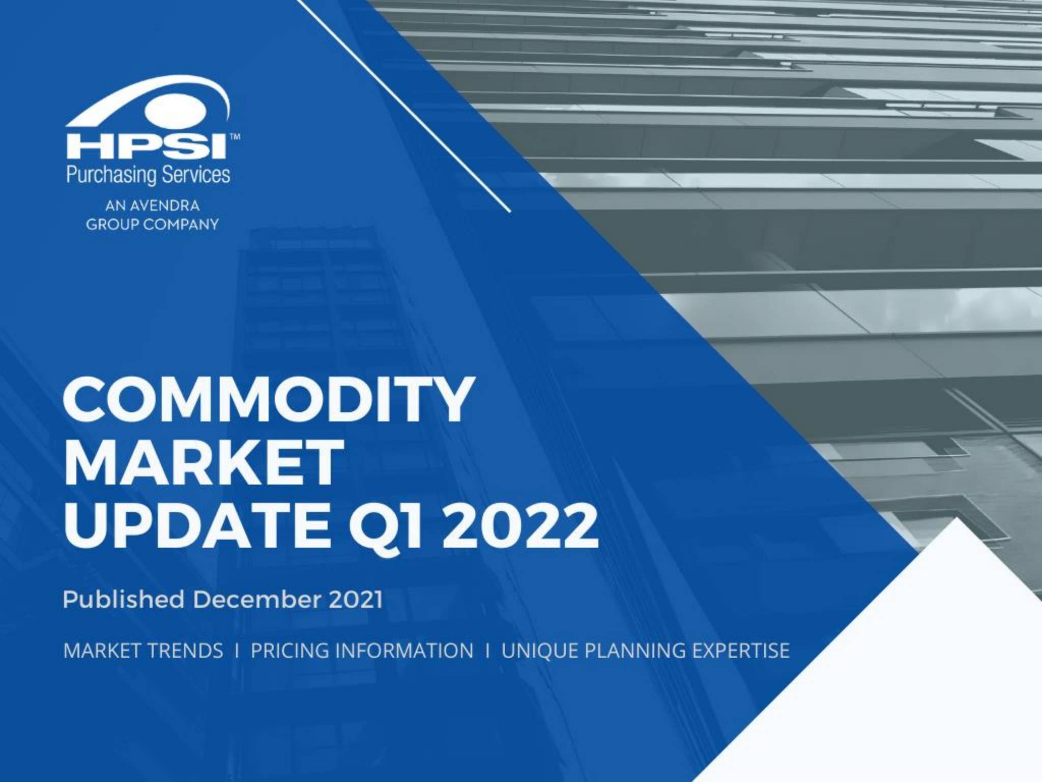 HPSI Commodity Market Update Q1 2022 by Avendra International - Issuu