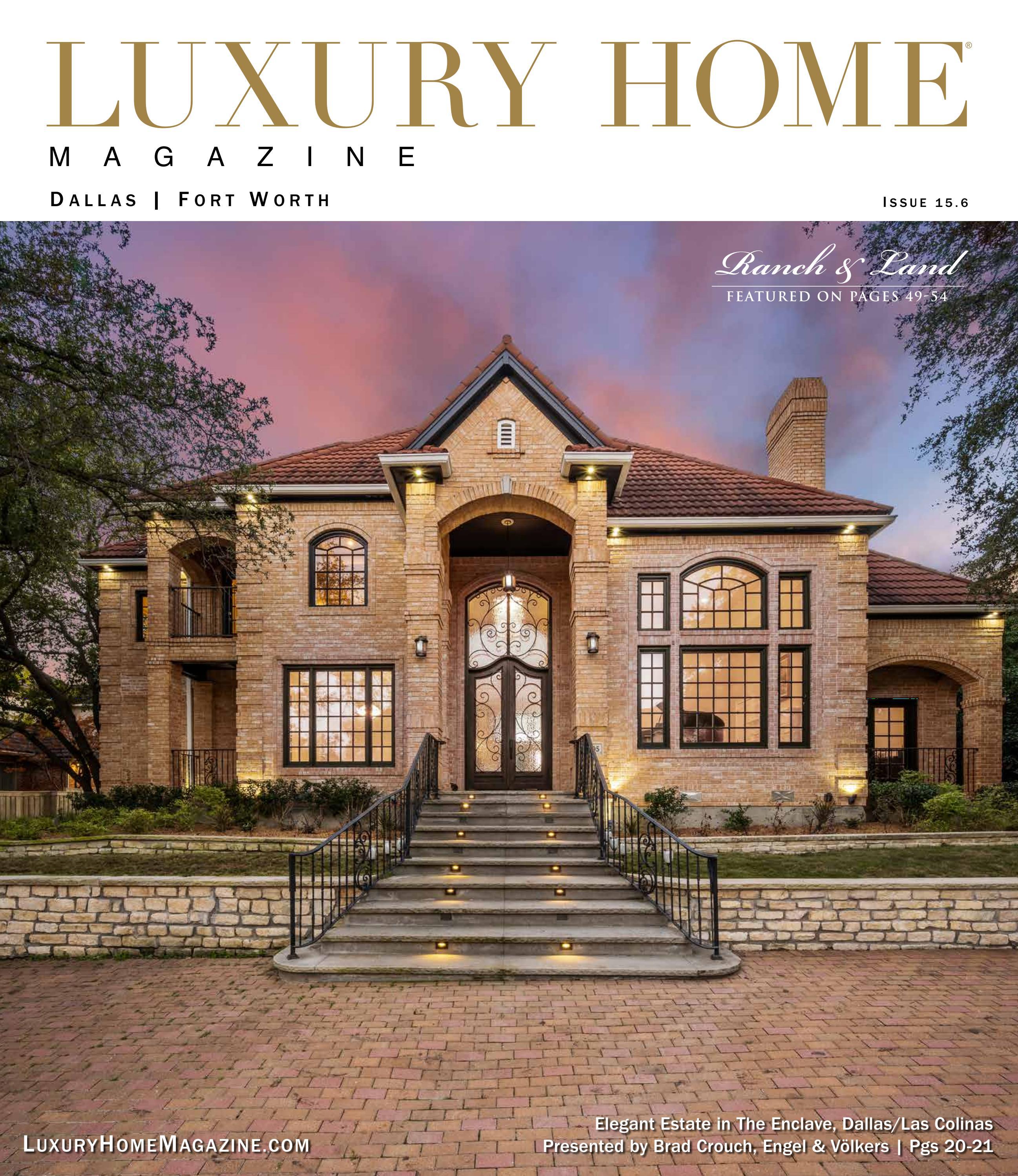 Luxury Home Magazine Dallas | Fort Worth Issue 15.6 by Luxury Home ...
