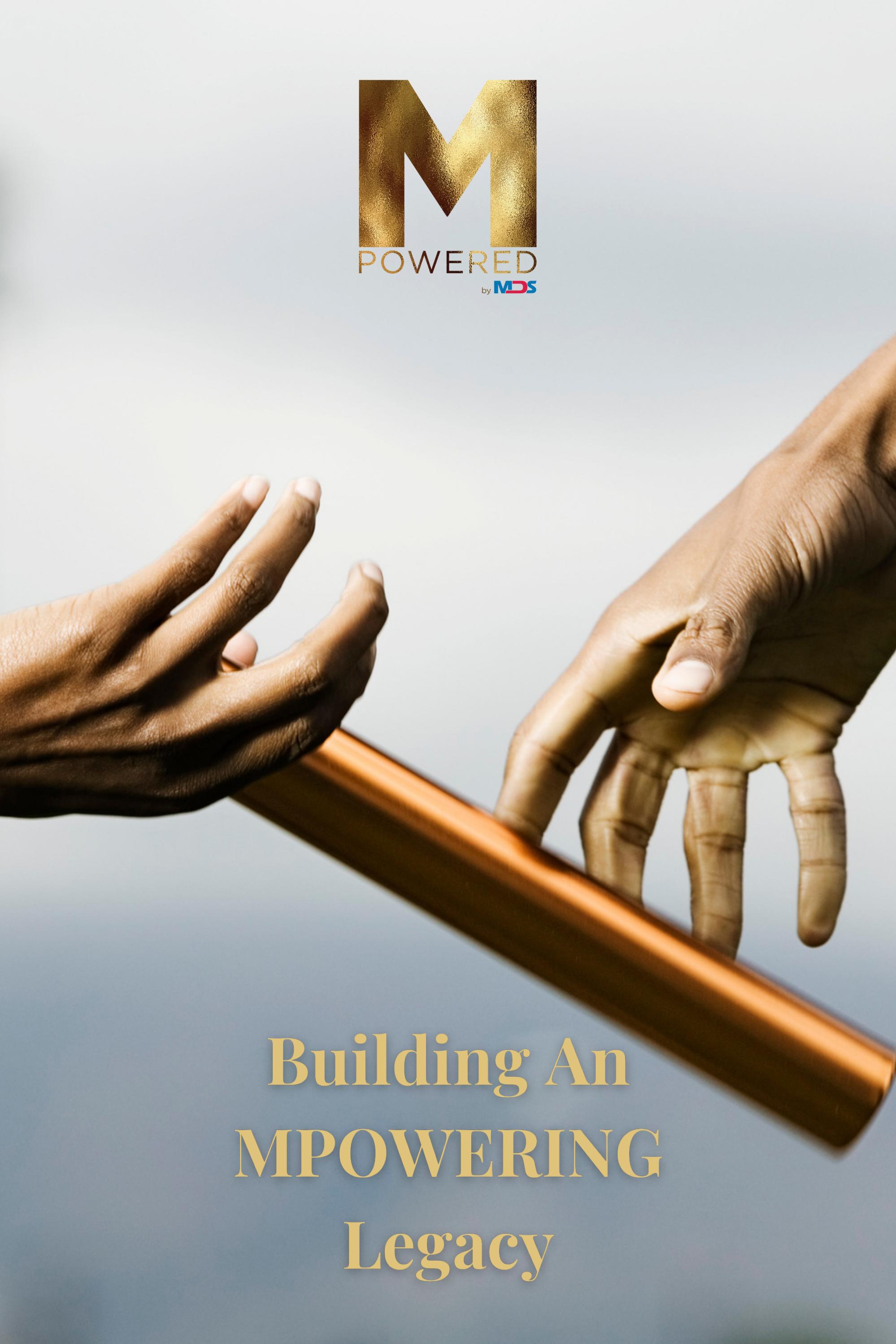 Mpowered by MDS - Legacy of Love by imaginit - Issuu