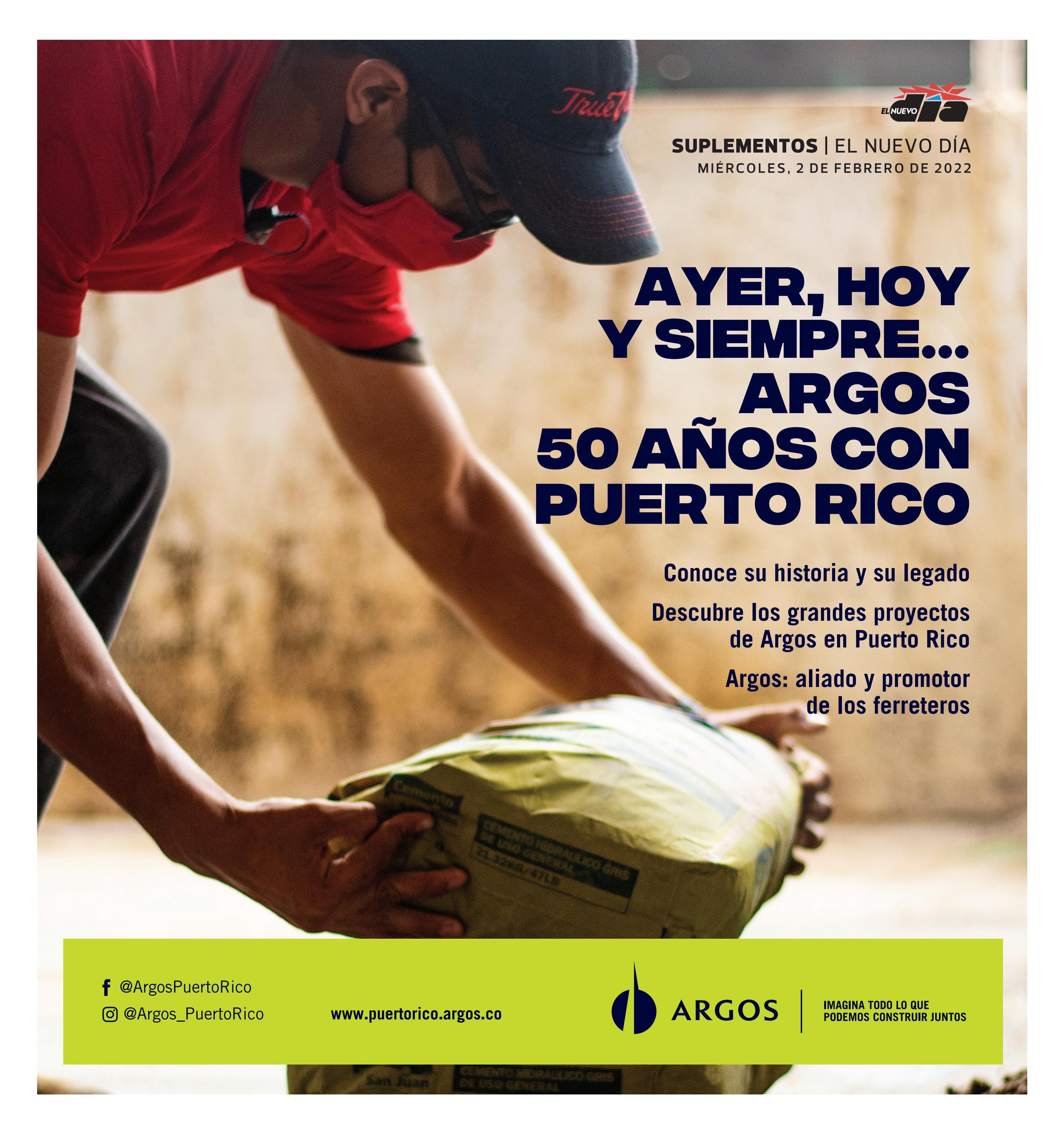 ARGOS 50 años con Puerto Rico by Suplementos GFR Media - Issuu