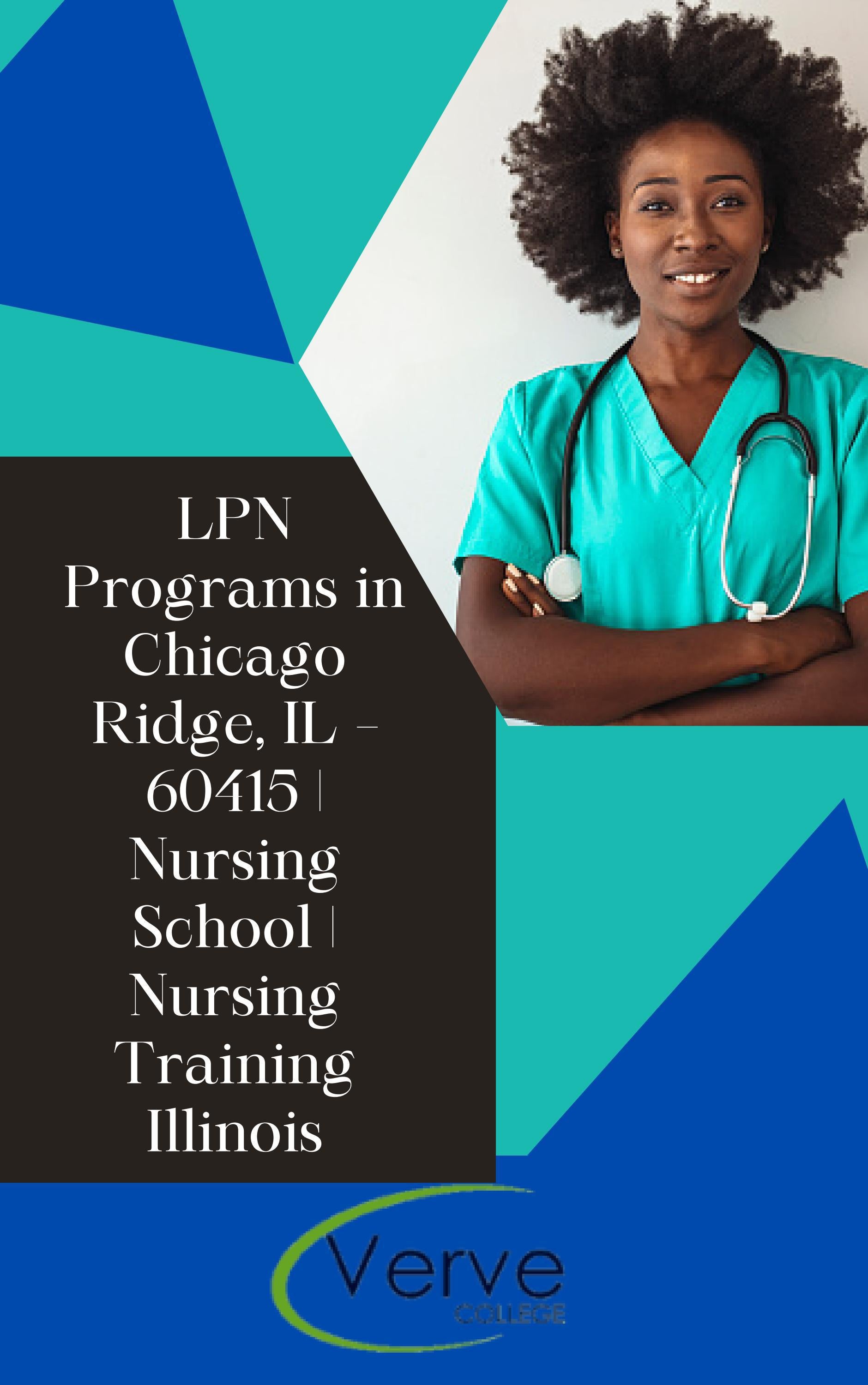 LPN program in ChicagoRidge,IL by olivia147d - Issuu