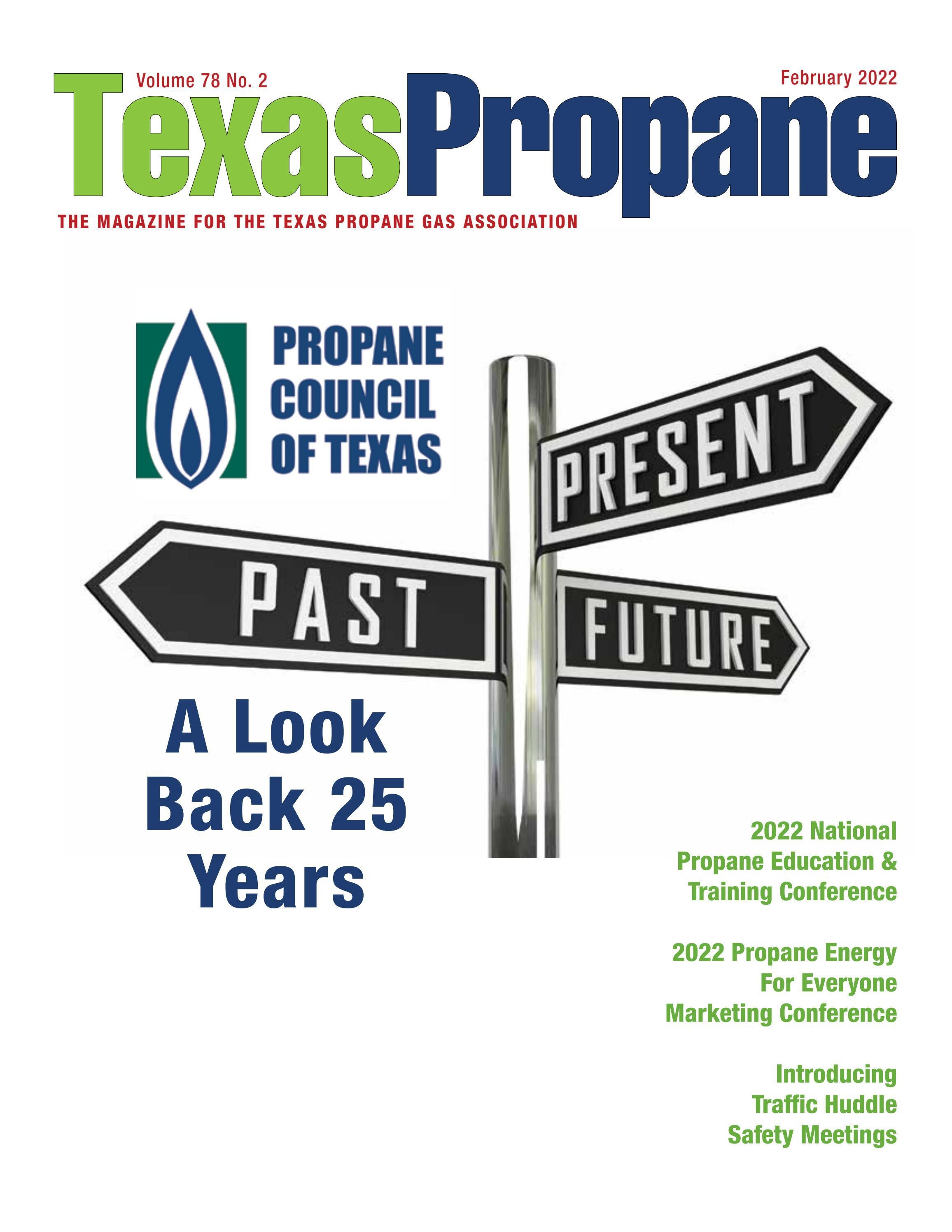 February 2022 Texas Propane magazine by Texas Propane Gas Association ...