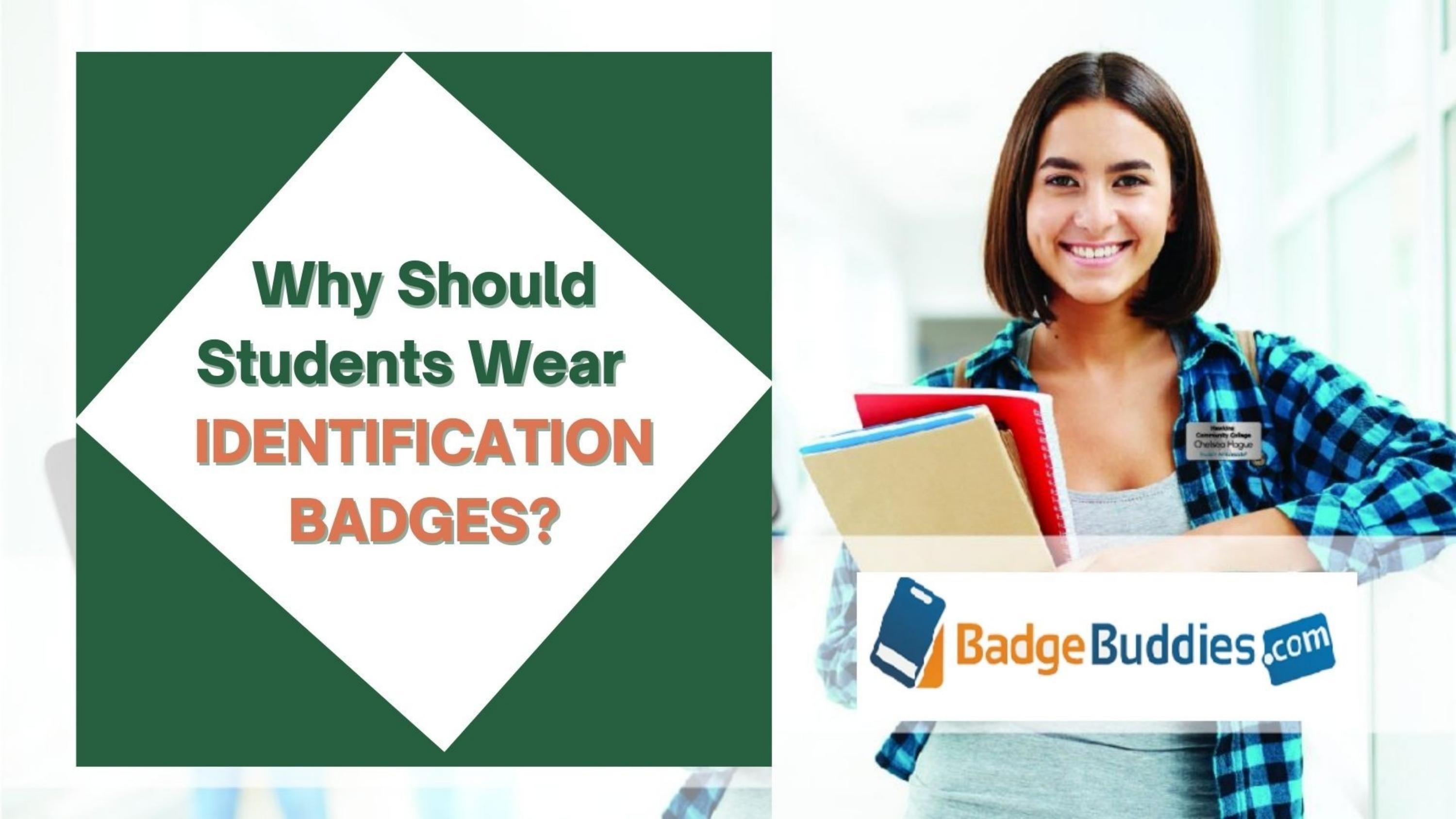 Effective Benefits of Student Badges - Badge Buddies by Badge Buddies ...