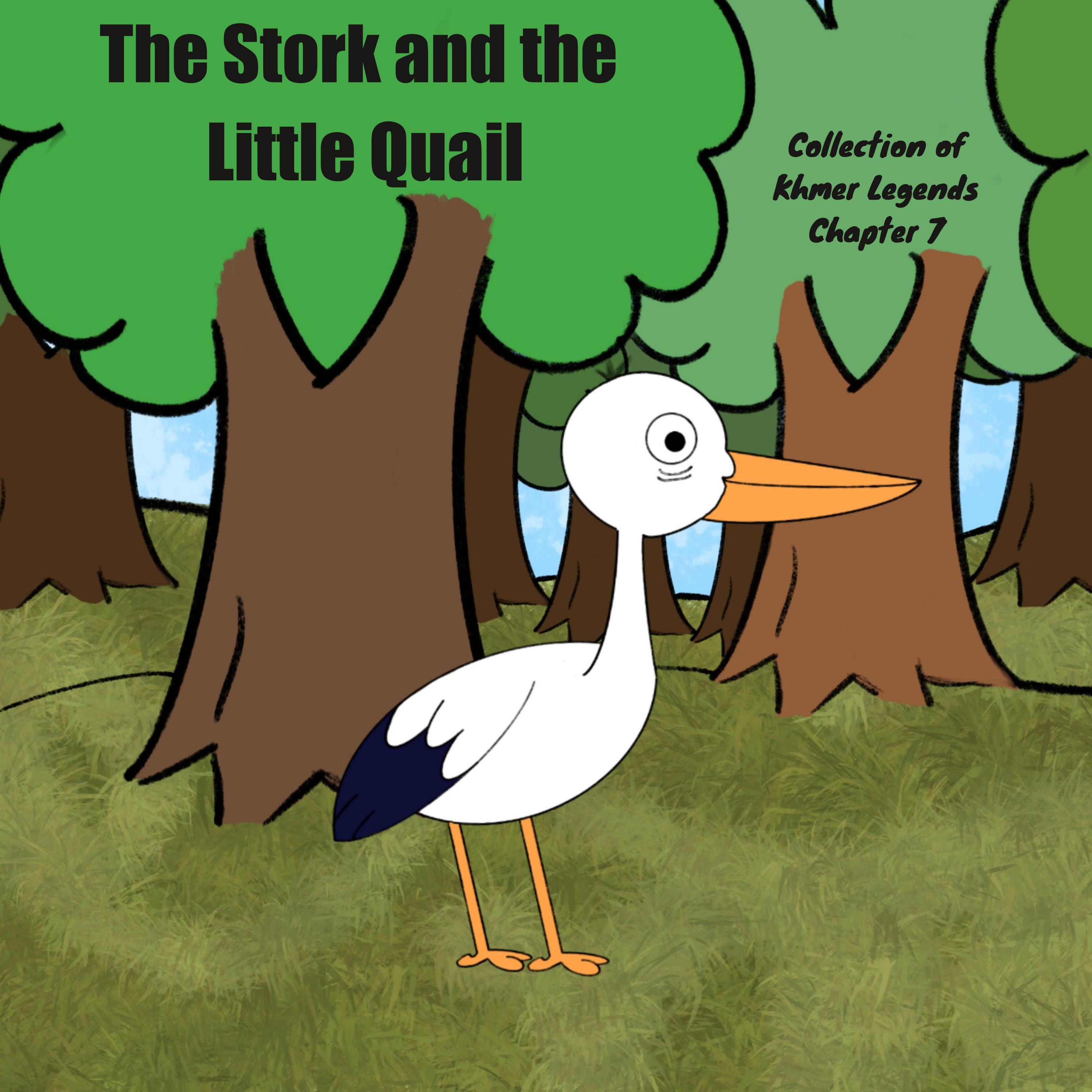 The Stork and The Little Quail - Collection of Khmer Legends Chapter 7 ...