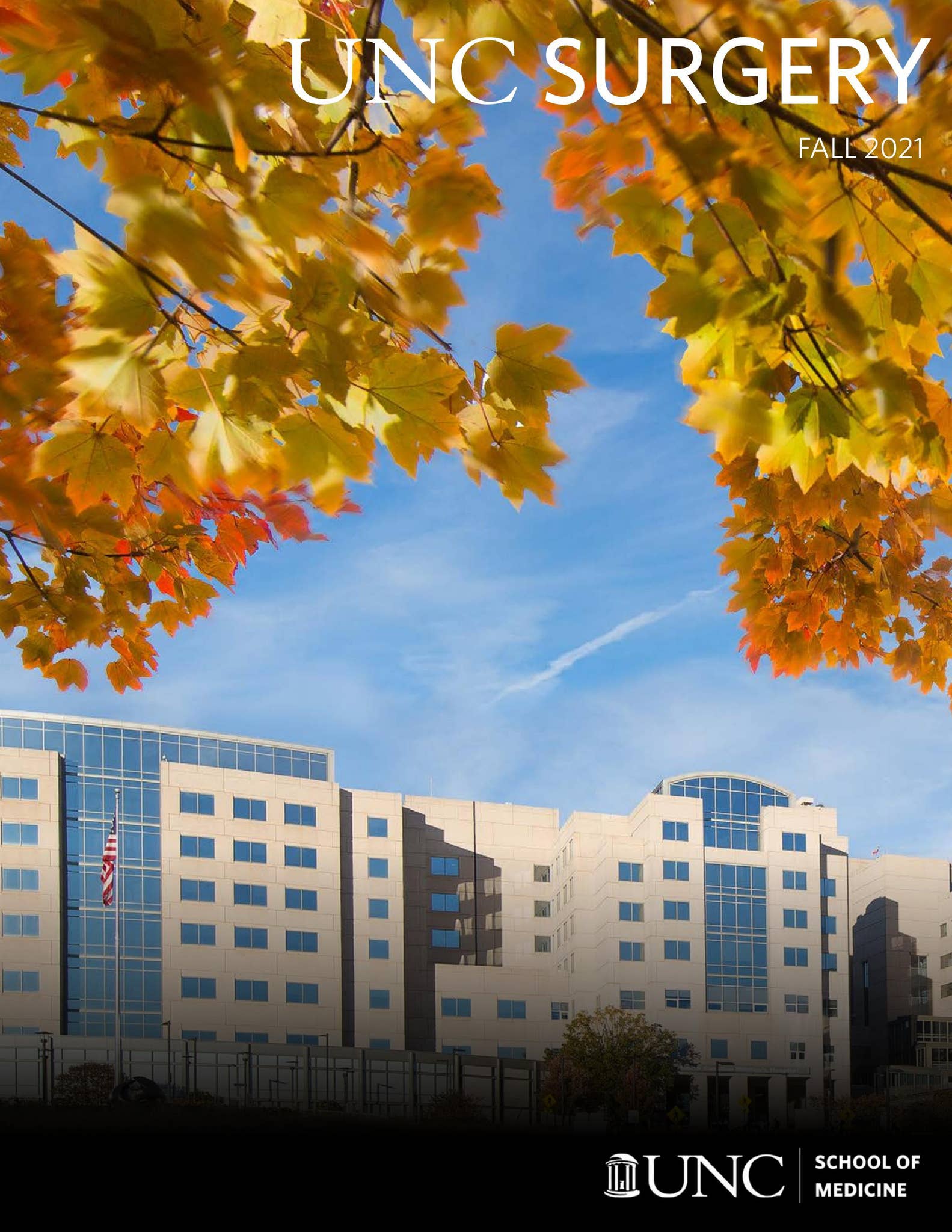 UNC Surgery Newsletter Fall 2021 by UNC Surgery - Issuu