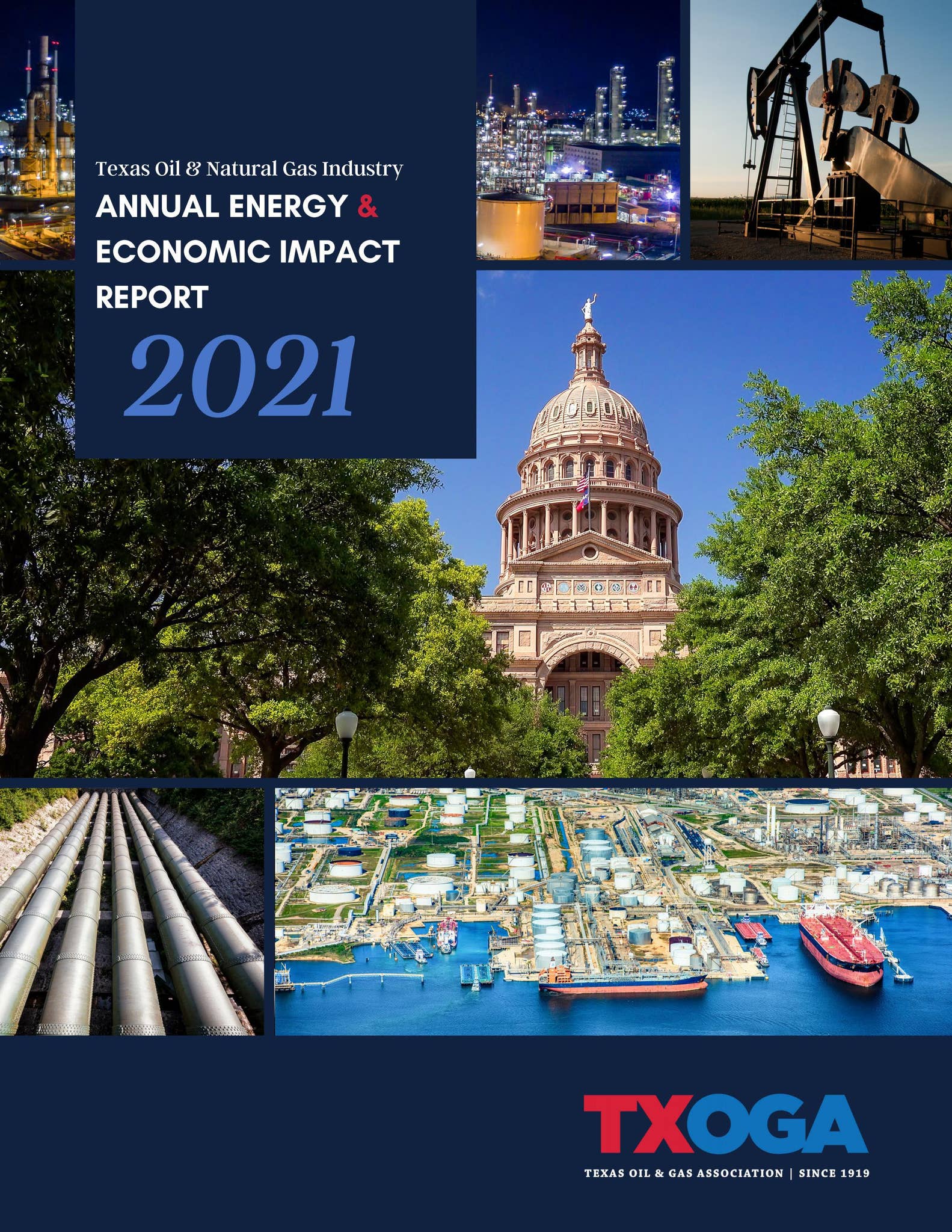 TXOGA 2021 Annual Energy & Economic Impact Report by txoga - Issuu