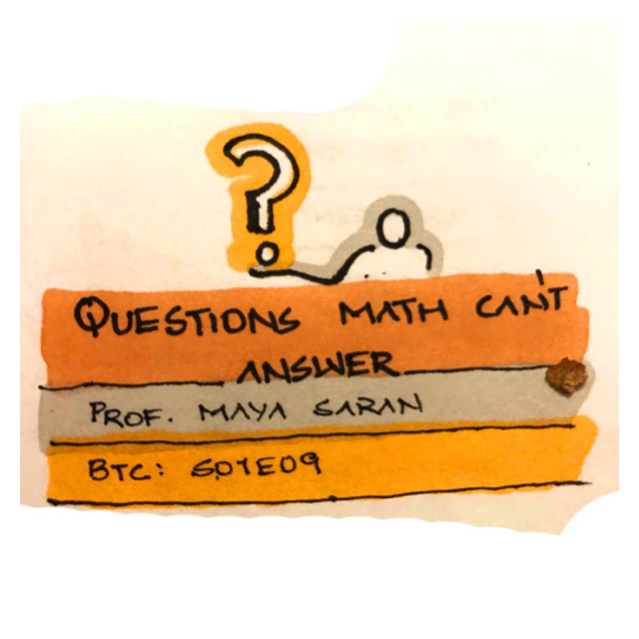 Questions Math Can't Answer - Prof. Maya Saran by Kaustubh Khare - Issuu