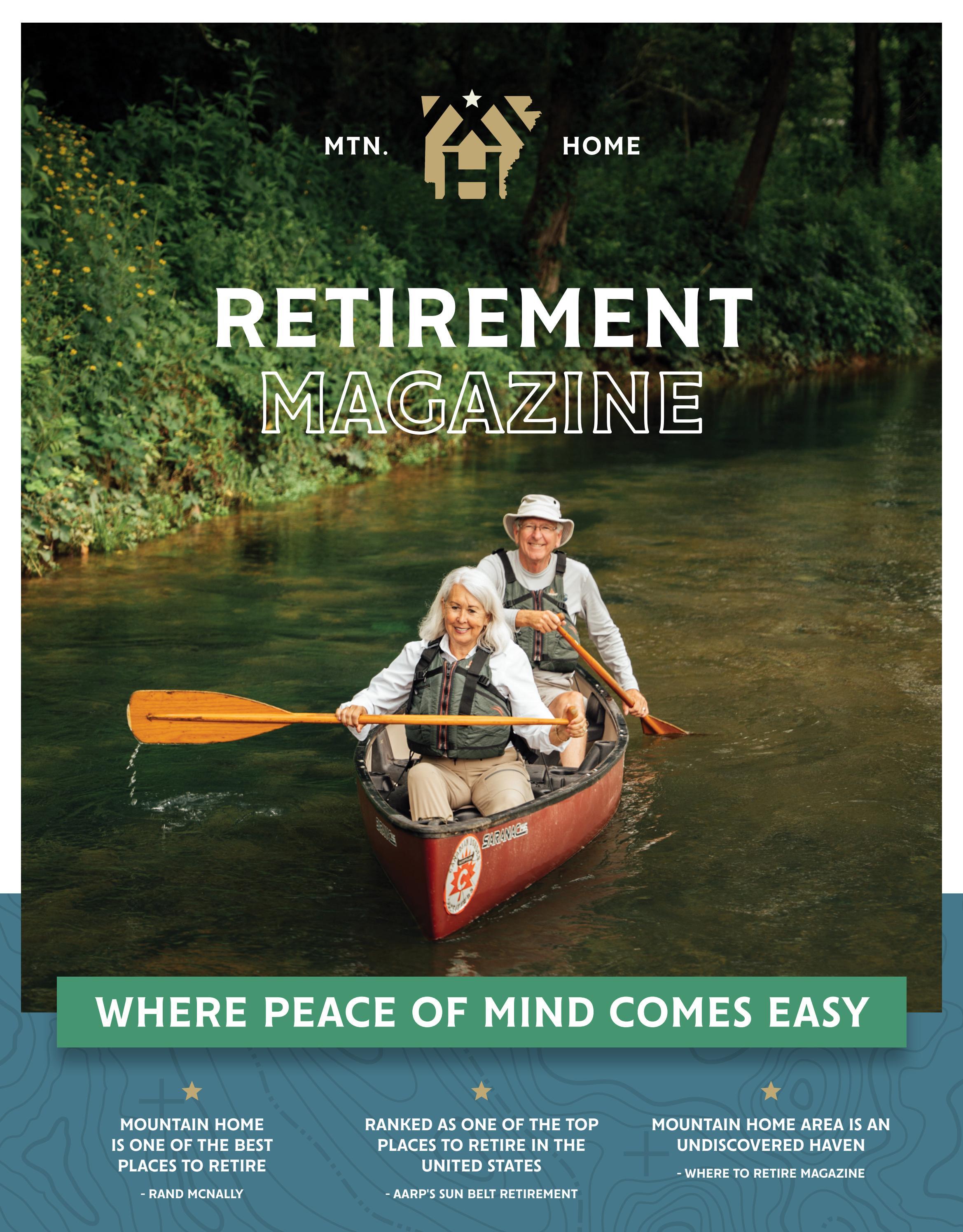 Retirement Magazine by Mountain Home Area Chamber of Commerce - Issuu