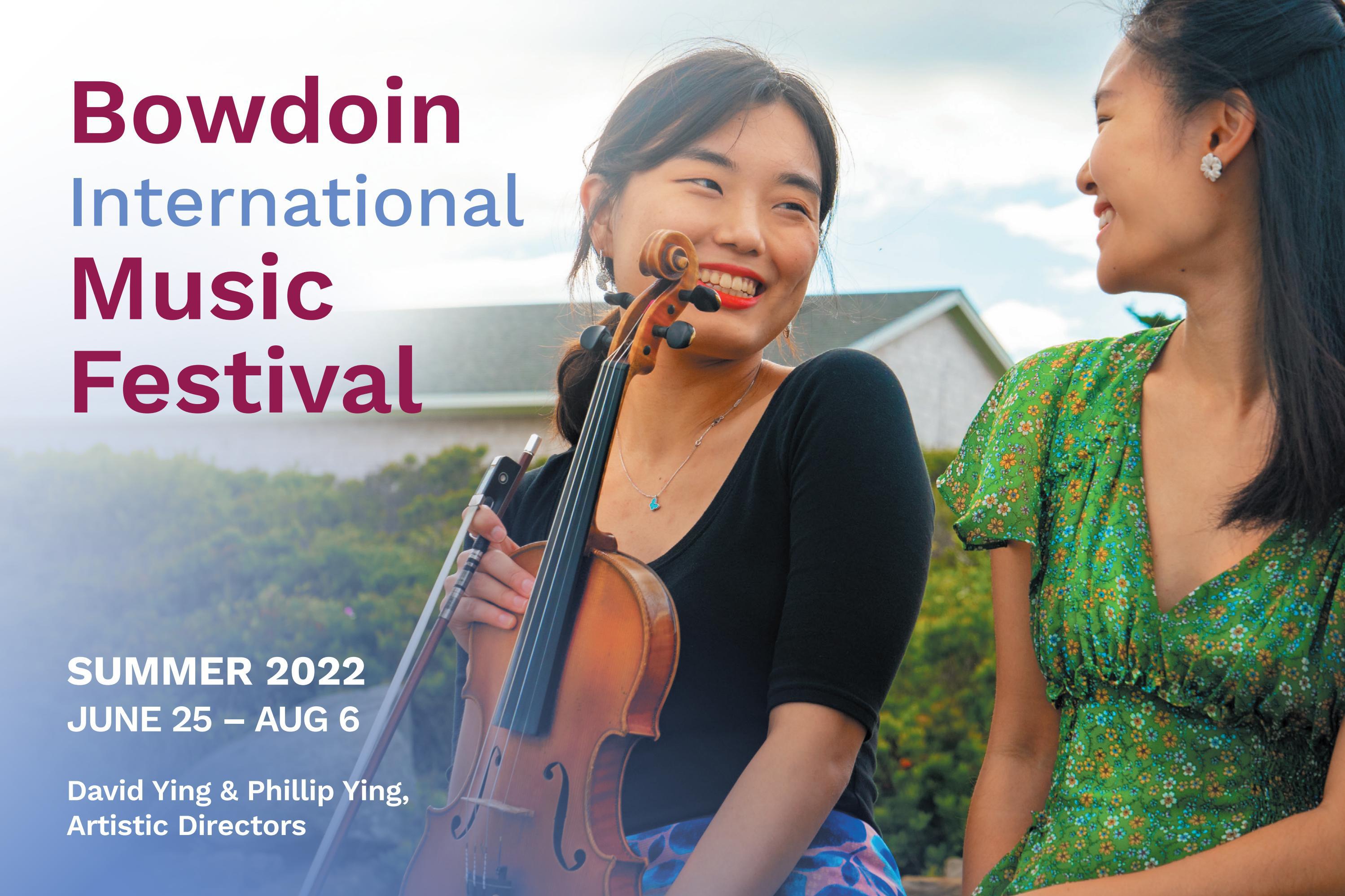 2022 Admissions Brochure by Bowdoin International Music Festival - Issuu
