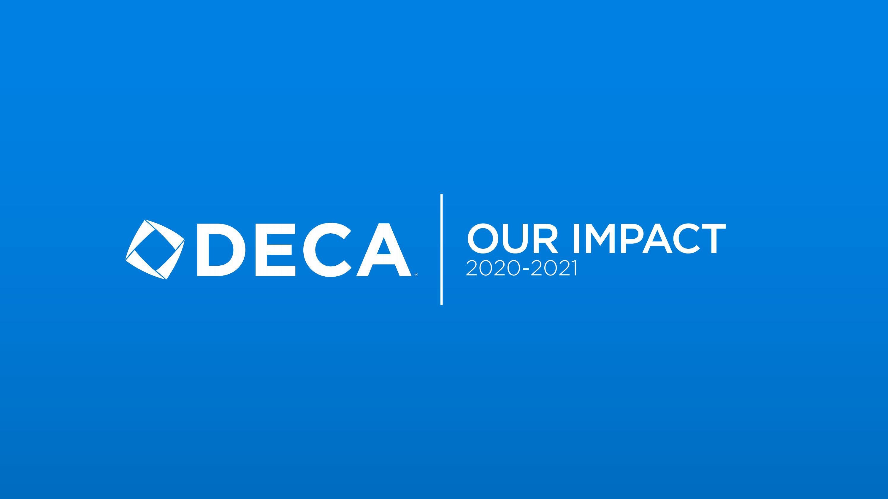 DECA Inc. Impact Report 2020-2021 by DECA Inc. - Issuu