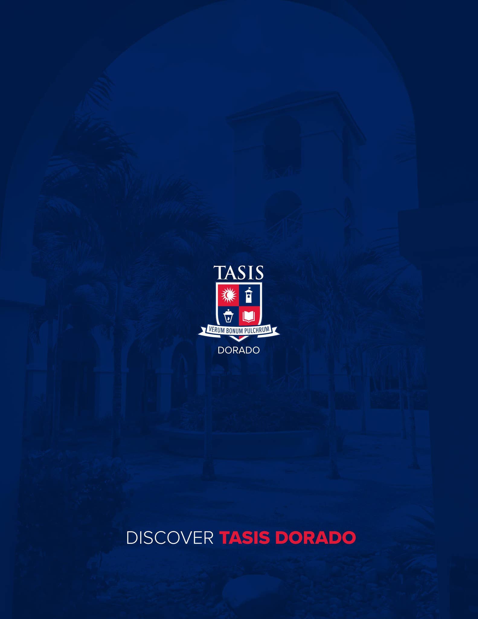Discover TASIS Dorado • Admissions Viewbook by TASIS Dorado - Issuu