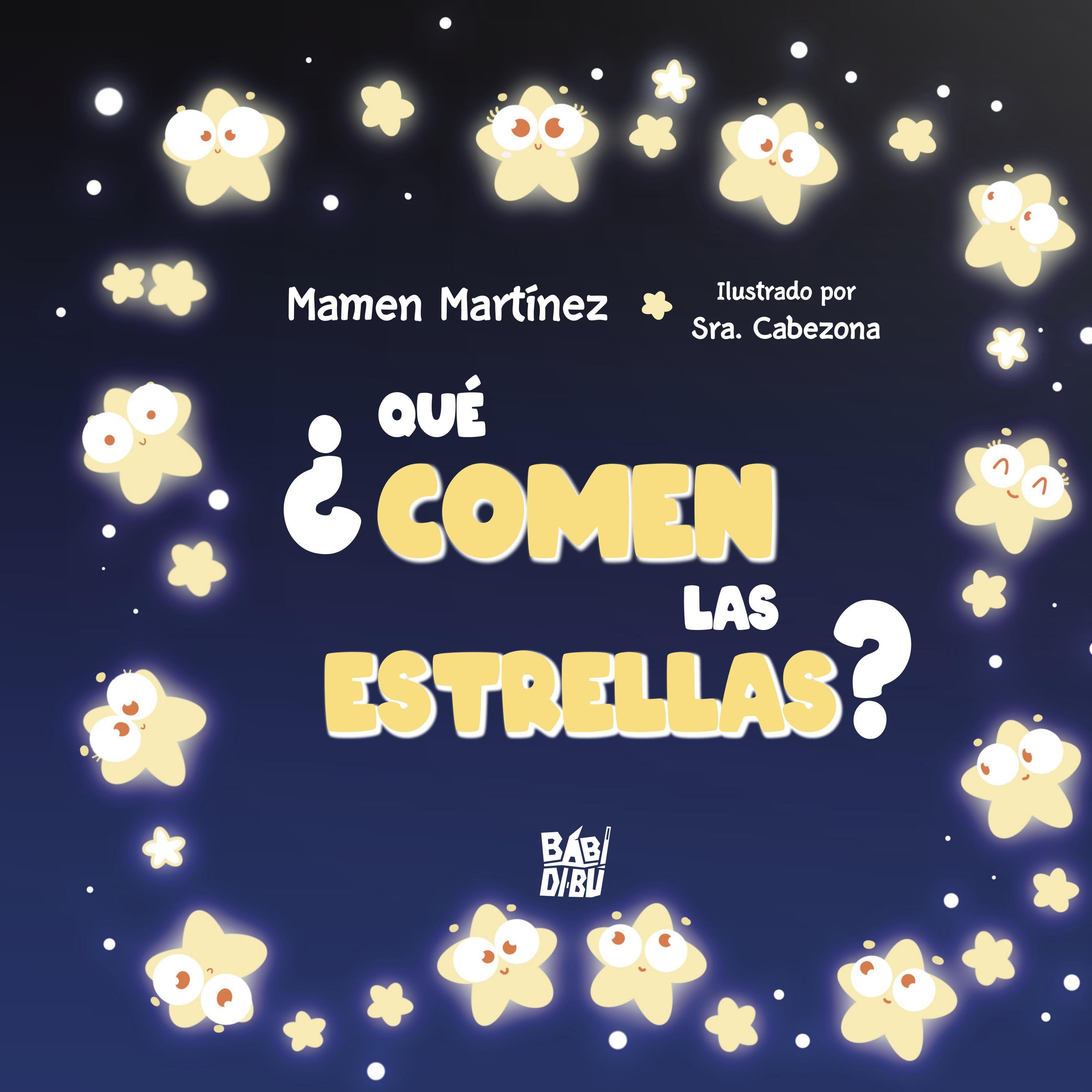 Qué Comen Las Estrellas By Babidi Bú Issuu