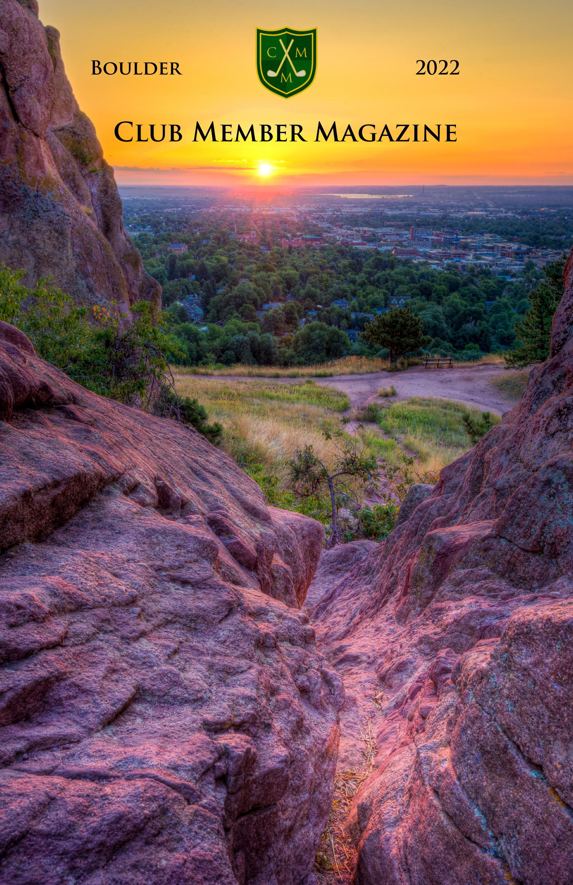Boulder - Club Member Magazine by clubmembermagazine - Issuu