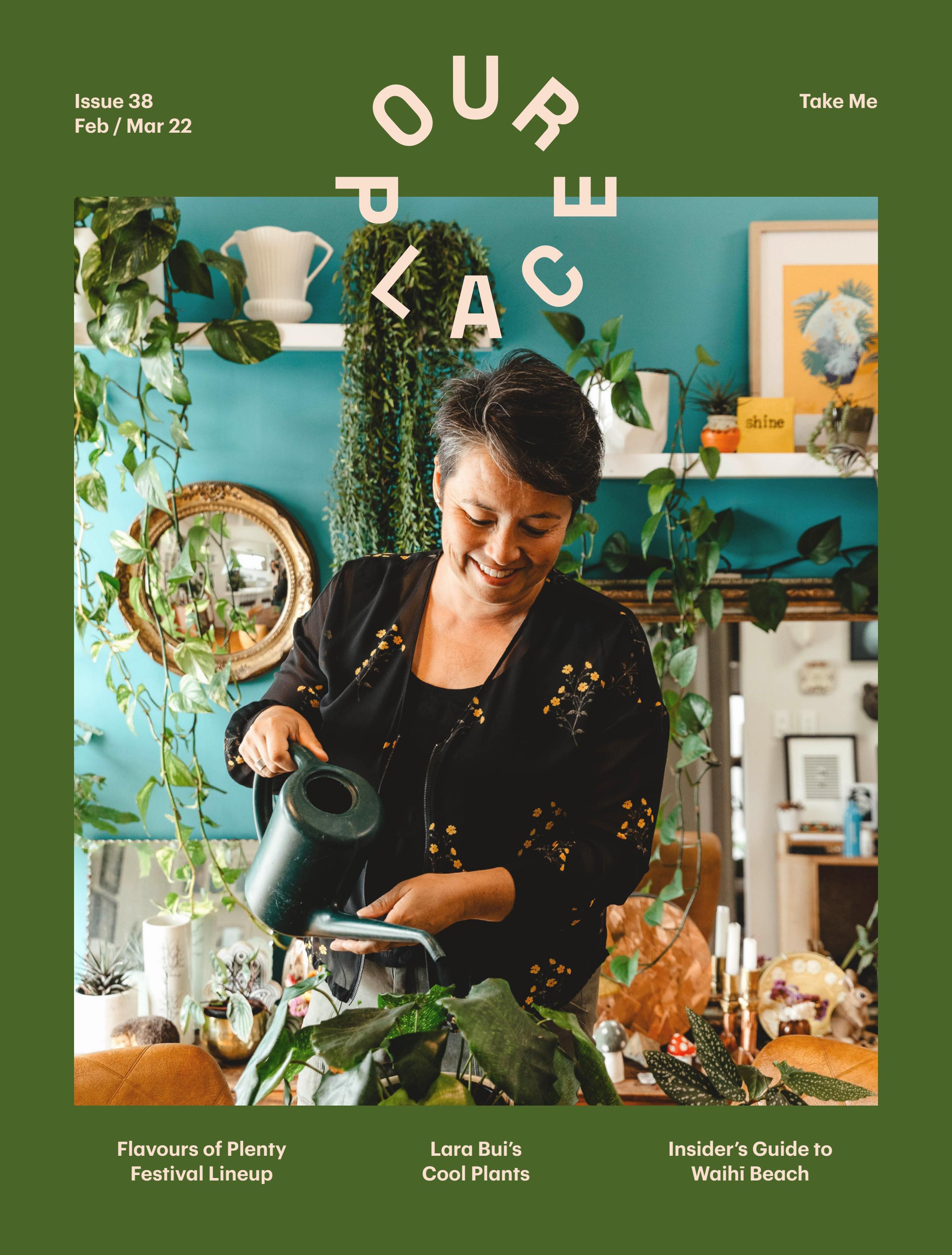 Our Place Magazine Issue 38 by Our Place Magazine - Issuu