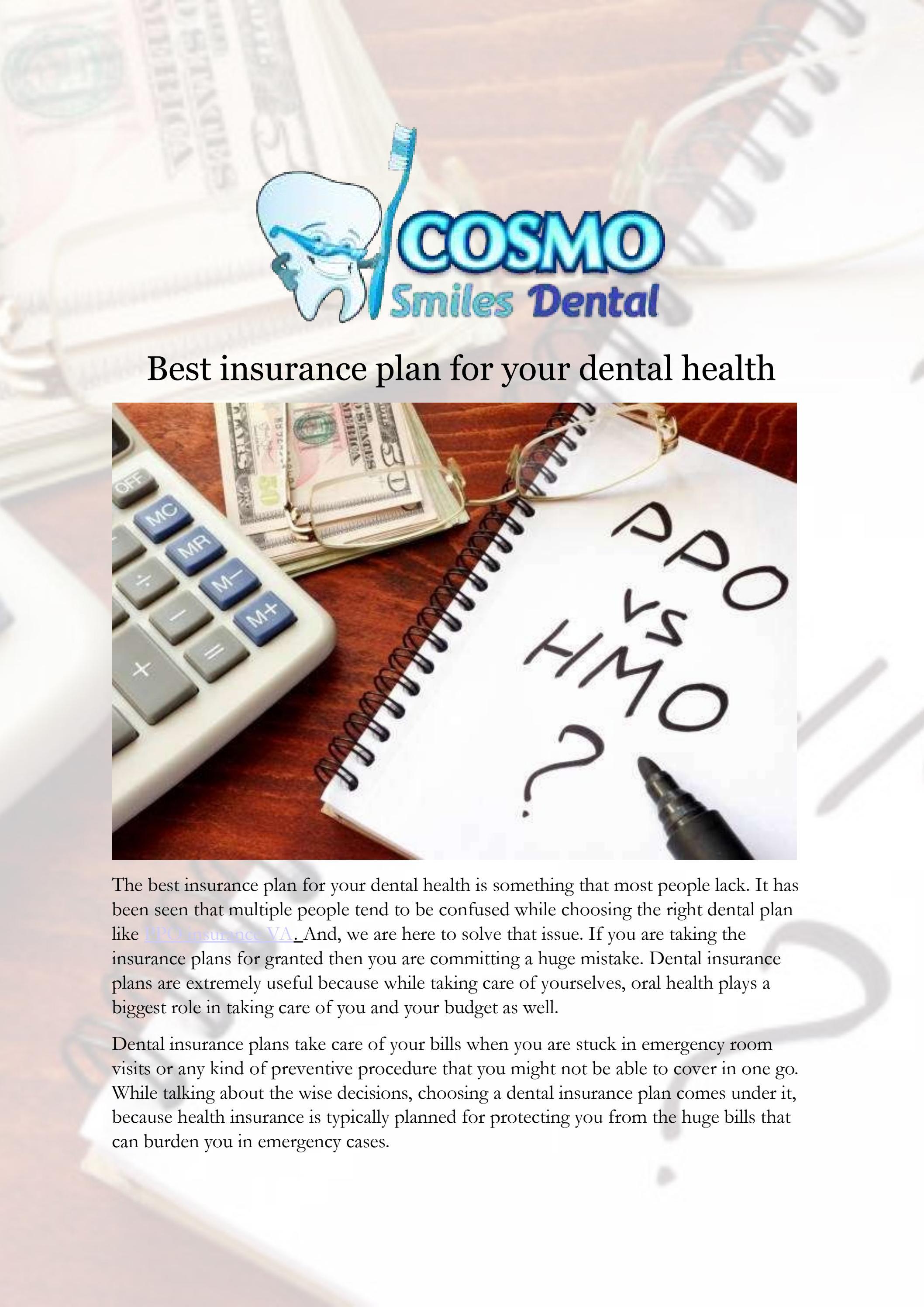 Best insurance plan for your dental health by cosmosmiles - Issuu