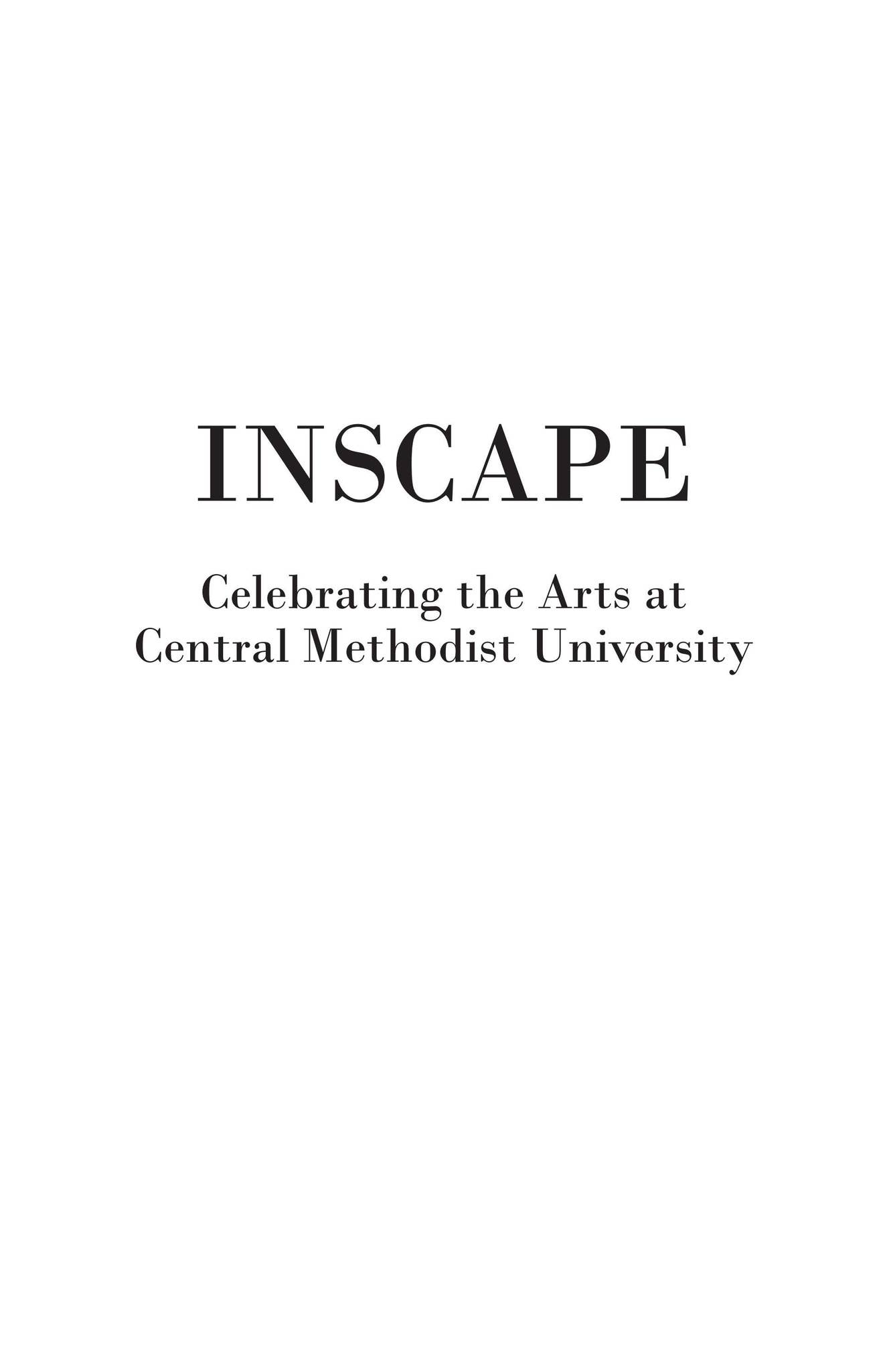 Inscape 2021 by Central Methodist University - Issuu