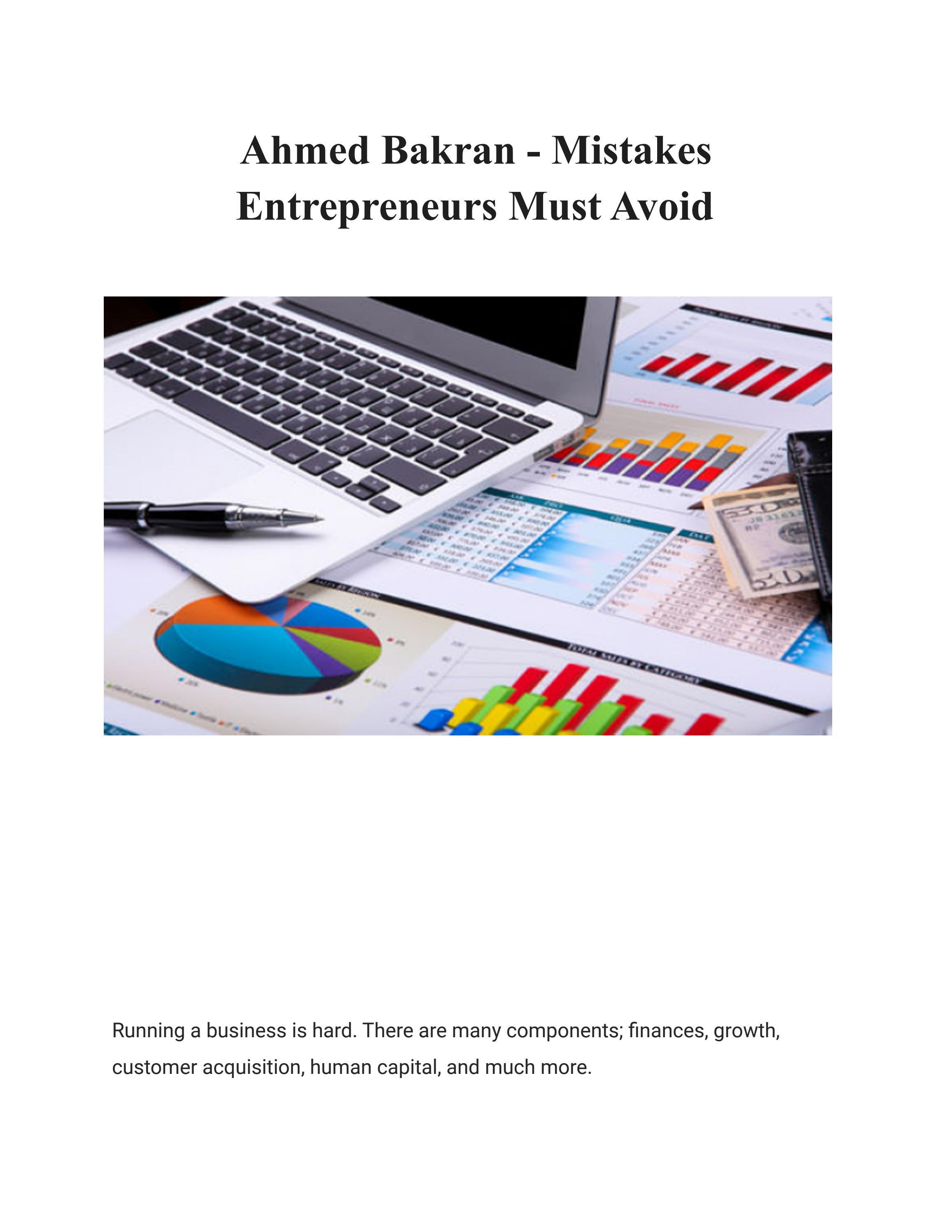 Ahmed Bakran - Mistakes Entrepreneurs Must Avoid by Ahmed Bakran - Issuu
