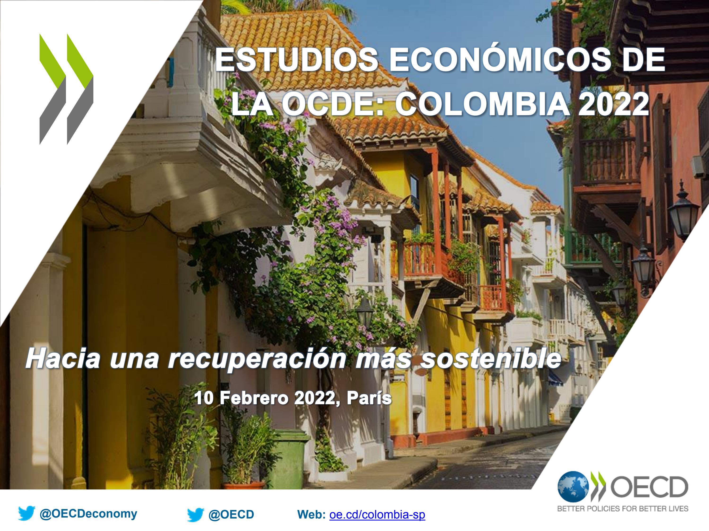 Estudios económicos de la OCDE: Colombia 2022 – Presentación by OECD ...