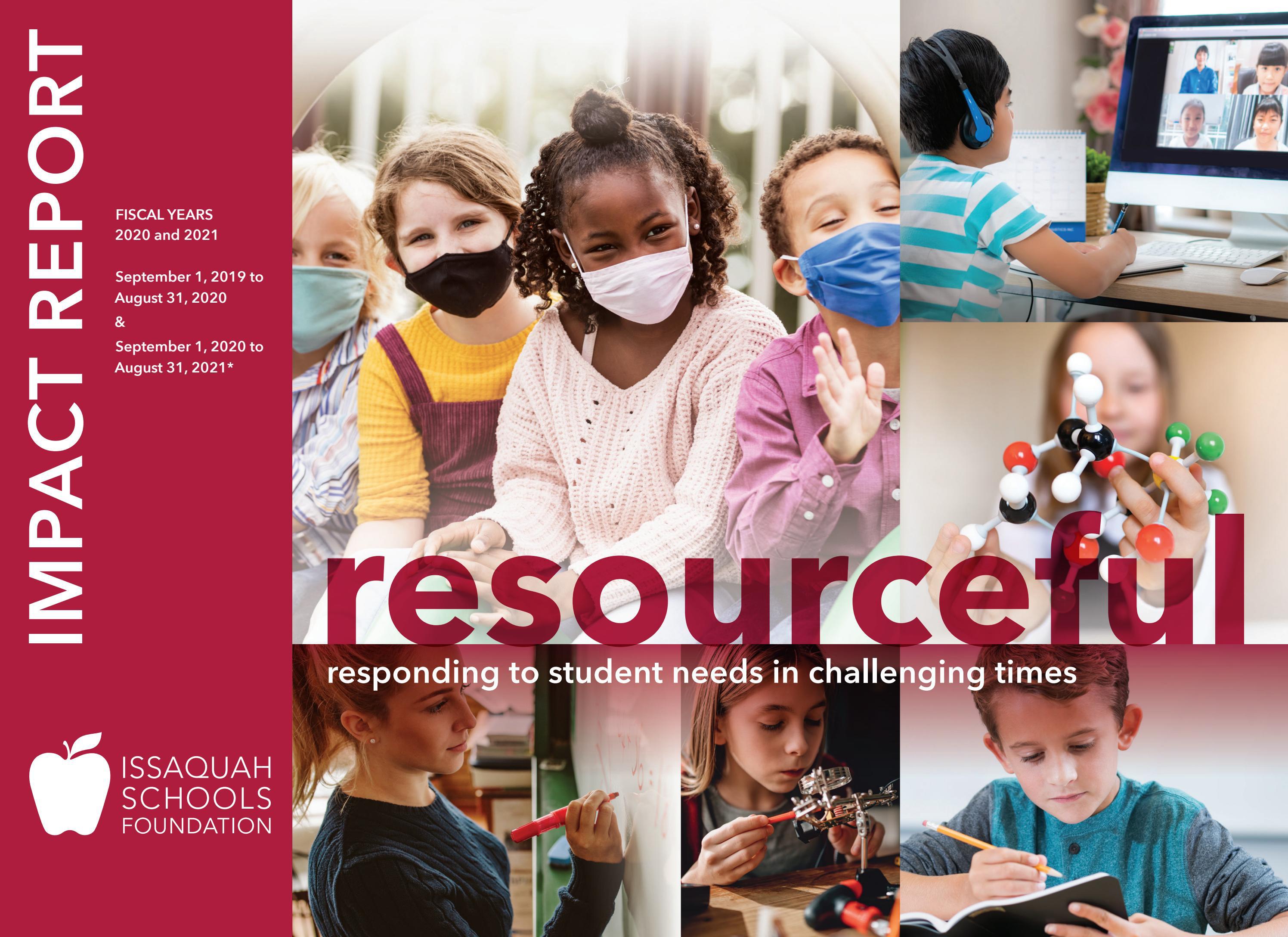 Impact Report 2019-2021 by Issaquah Schools Foundation - Issuu