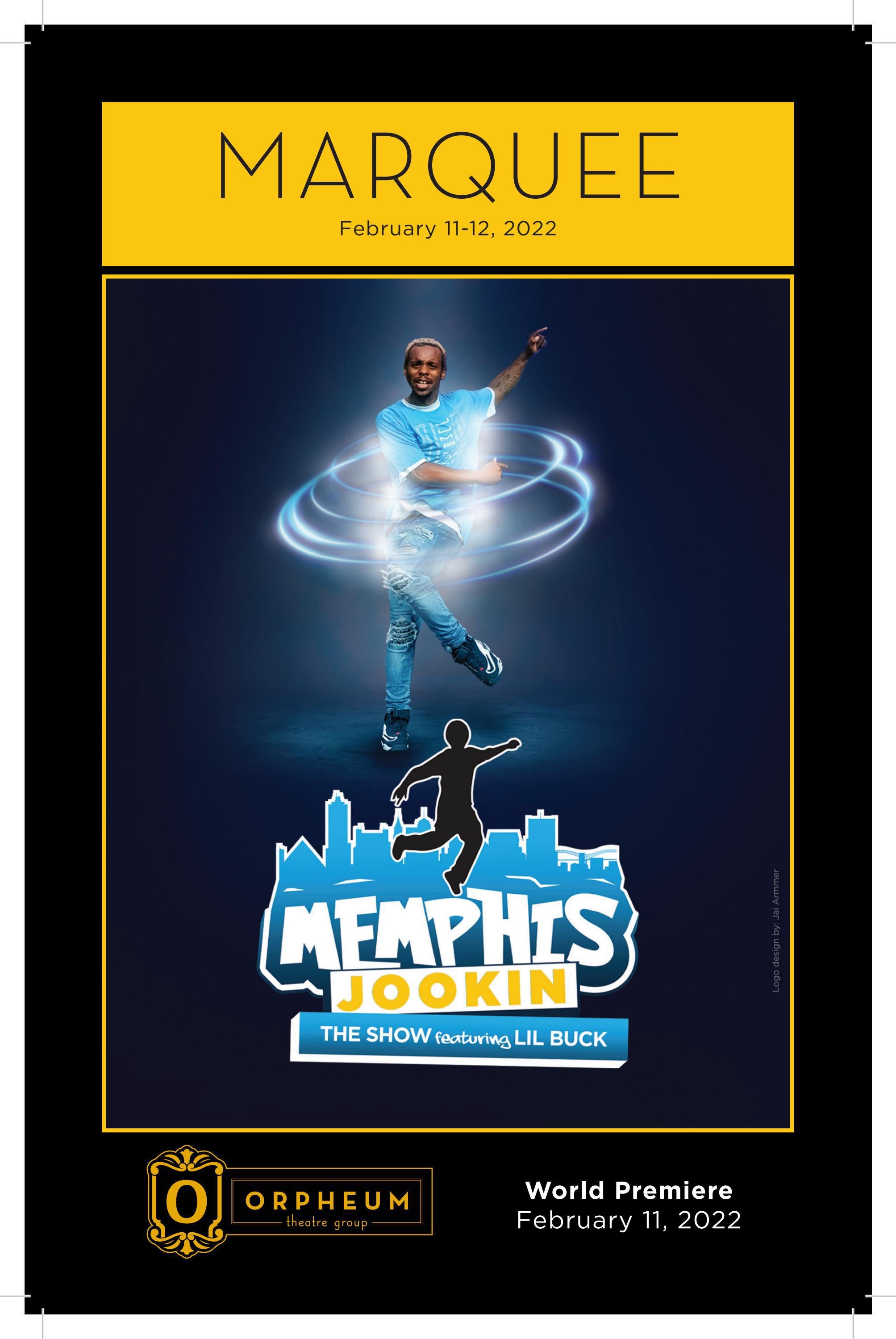 Memphis Jookin: The Show featuring Lil Buck by Orpheum Theatre - Issuu