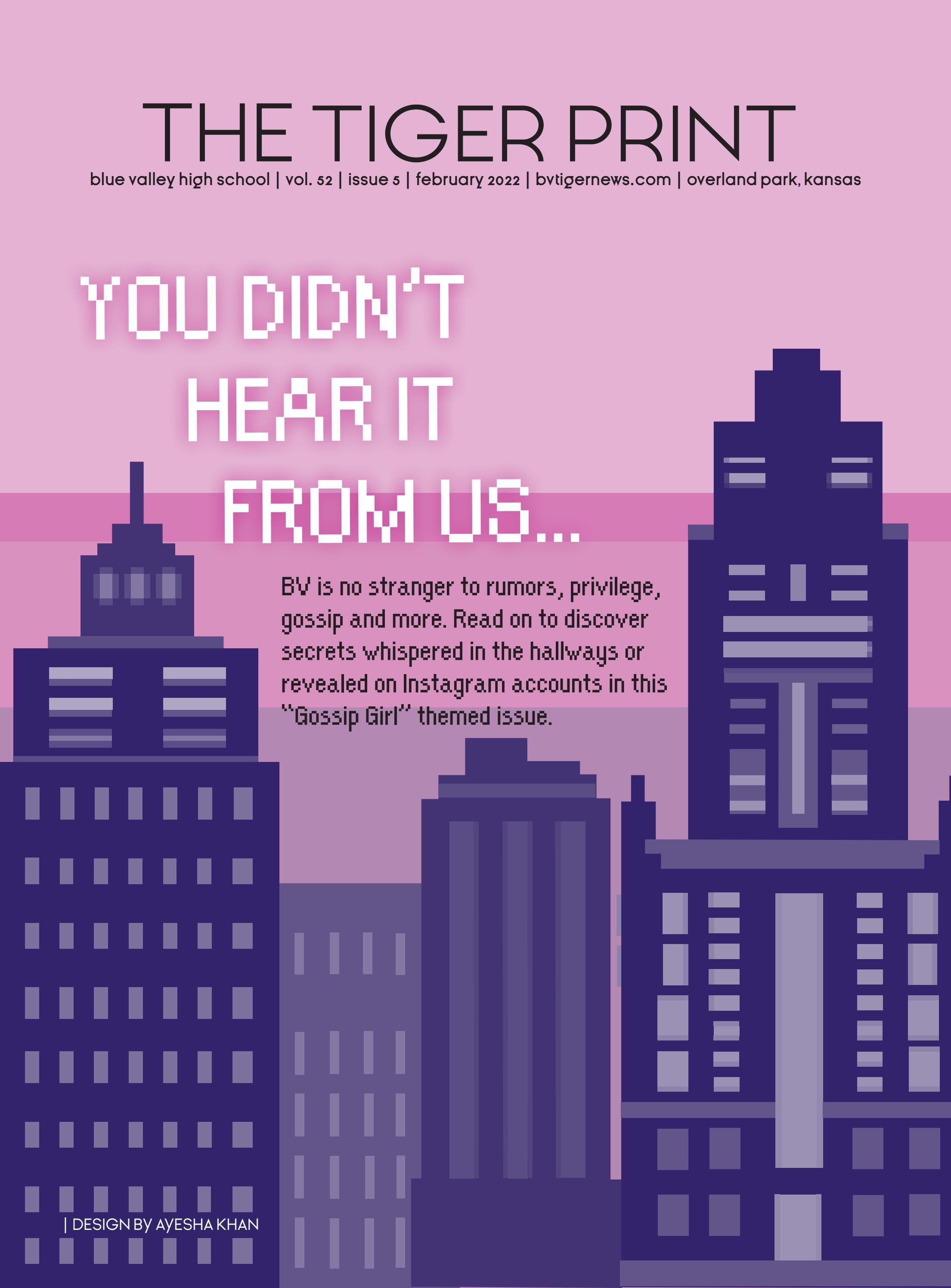 The Tiger Print — February 2022 by The Tiger Print - Issuu