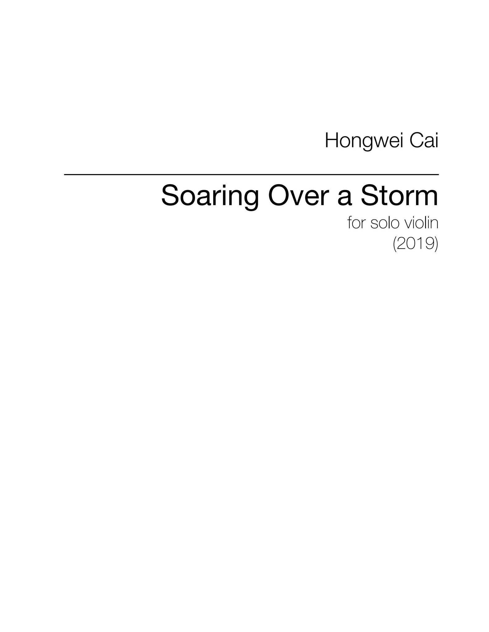 Hongwei Cai – Soaring Over a Storm for violin solo (2019) by Hongwei ...