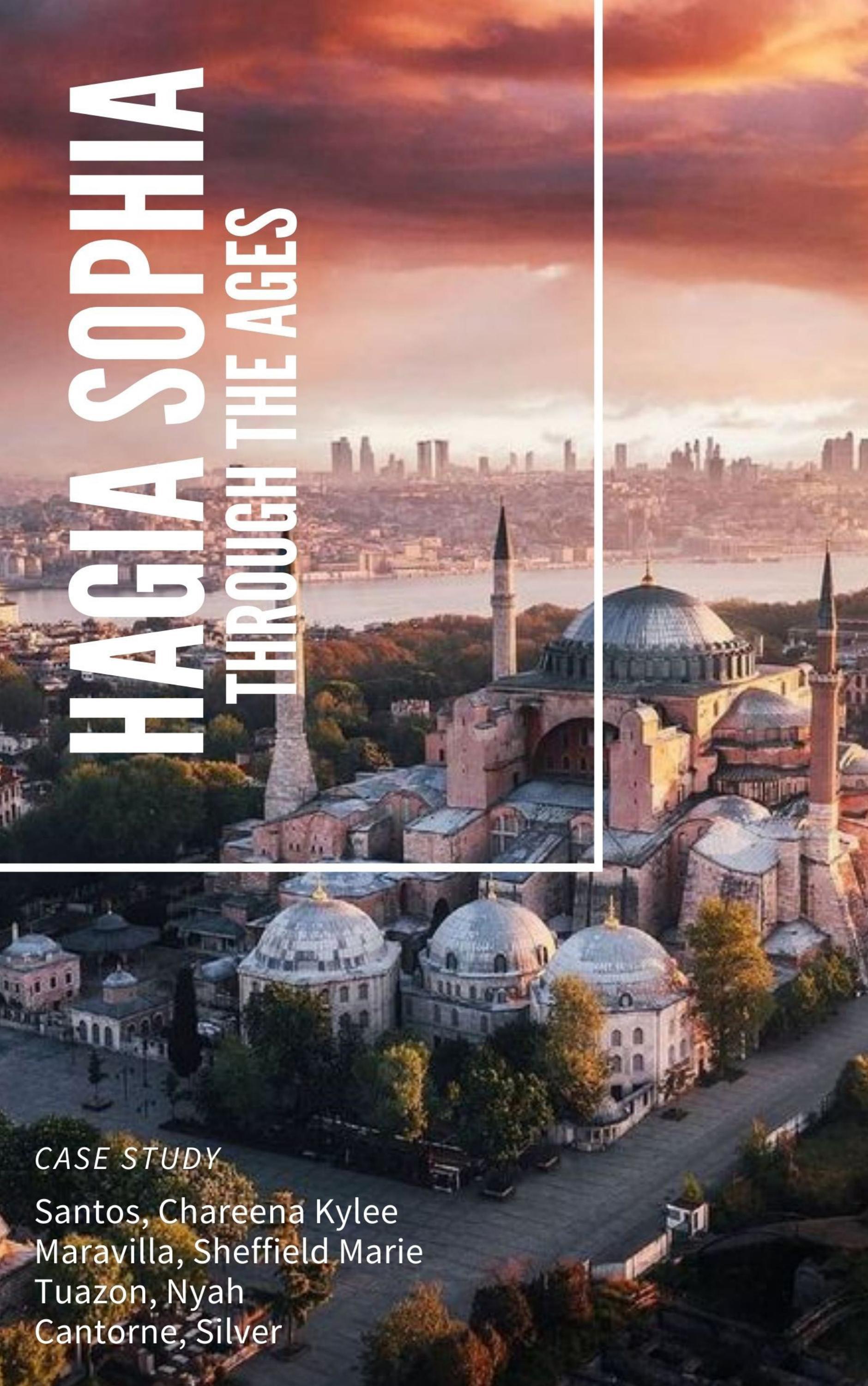 Case Analysis | Hagia Sophia | Mapua Univeristy by Sheffield Maravilla ...