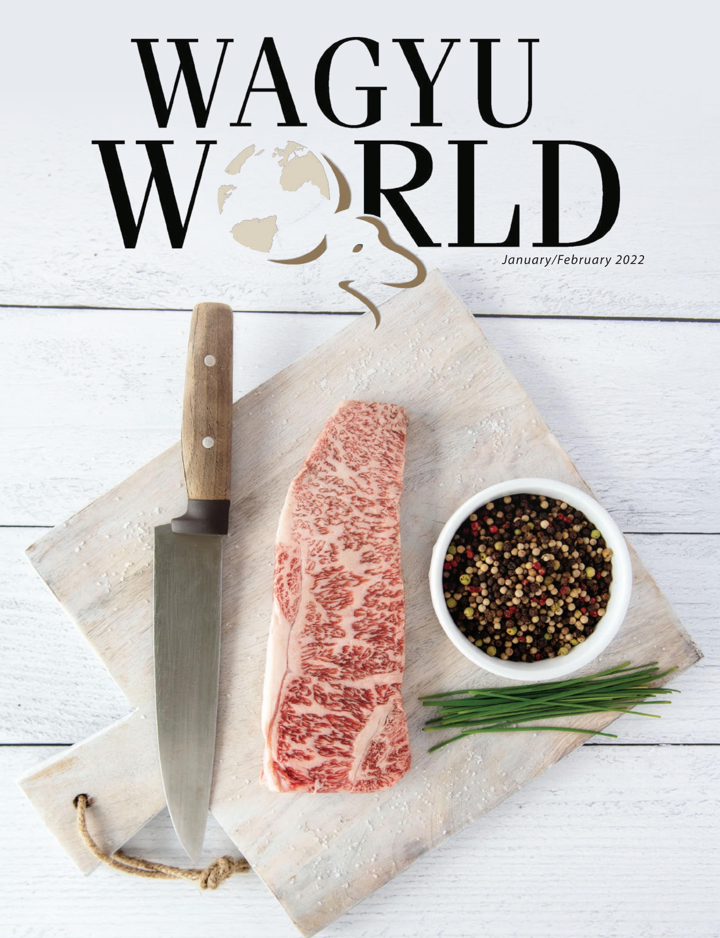 Wagyu World Jan/Feb 2022 by EDJE - Issuu
