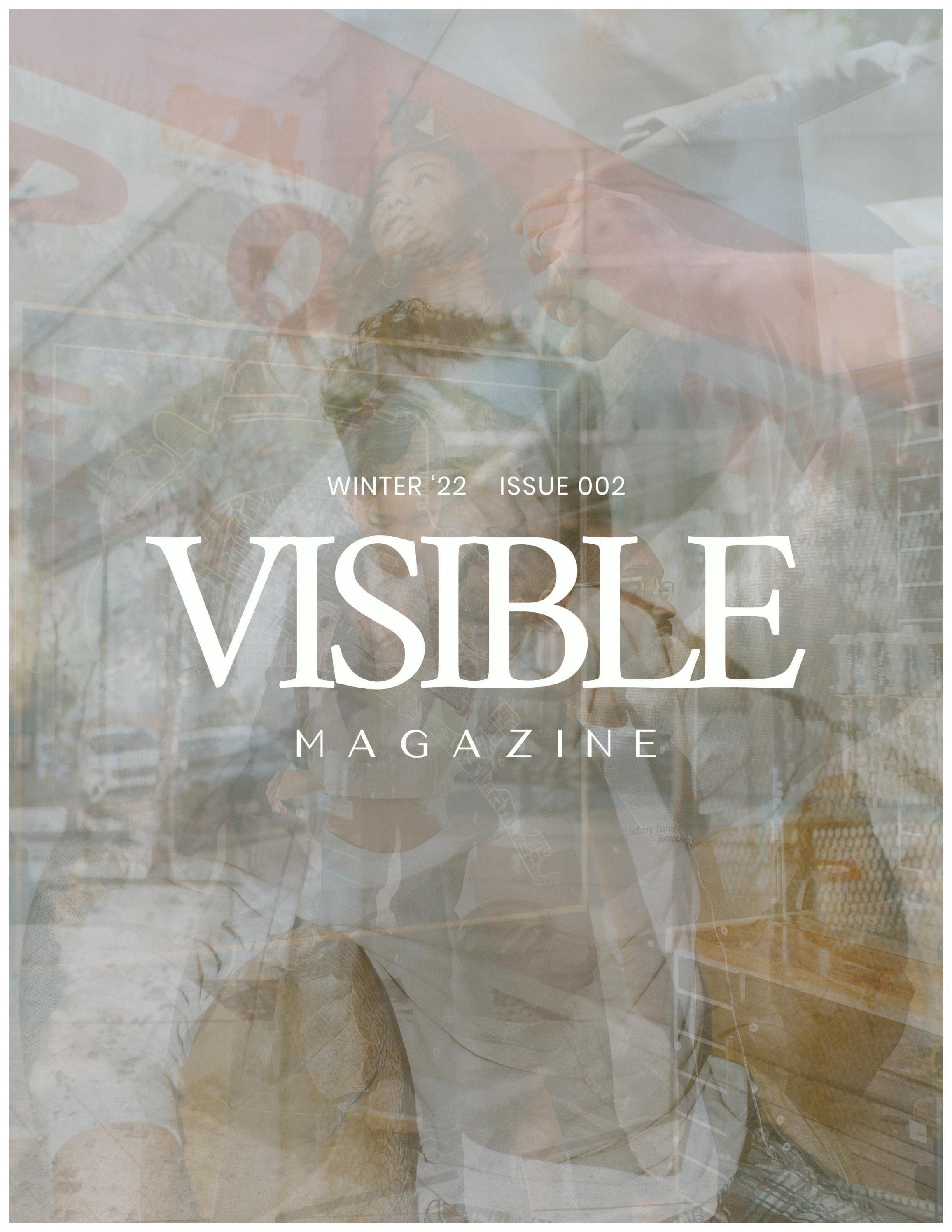 Visible Issue 002 - Final by visiblemag - Issuu