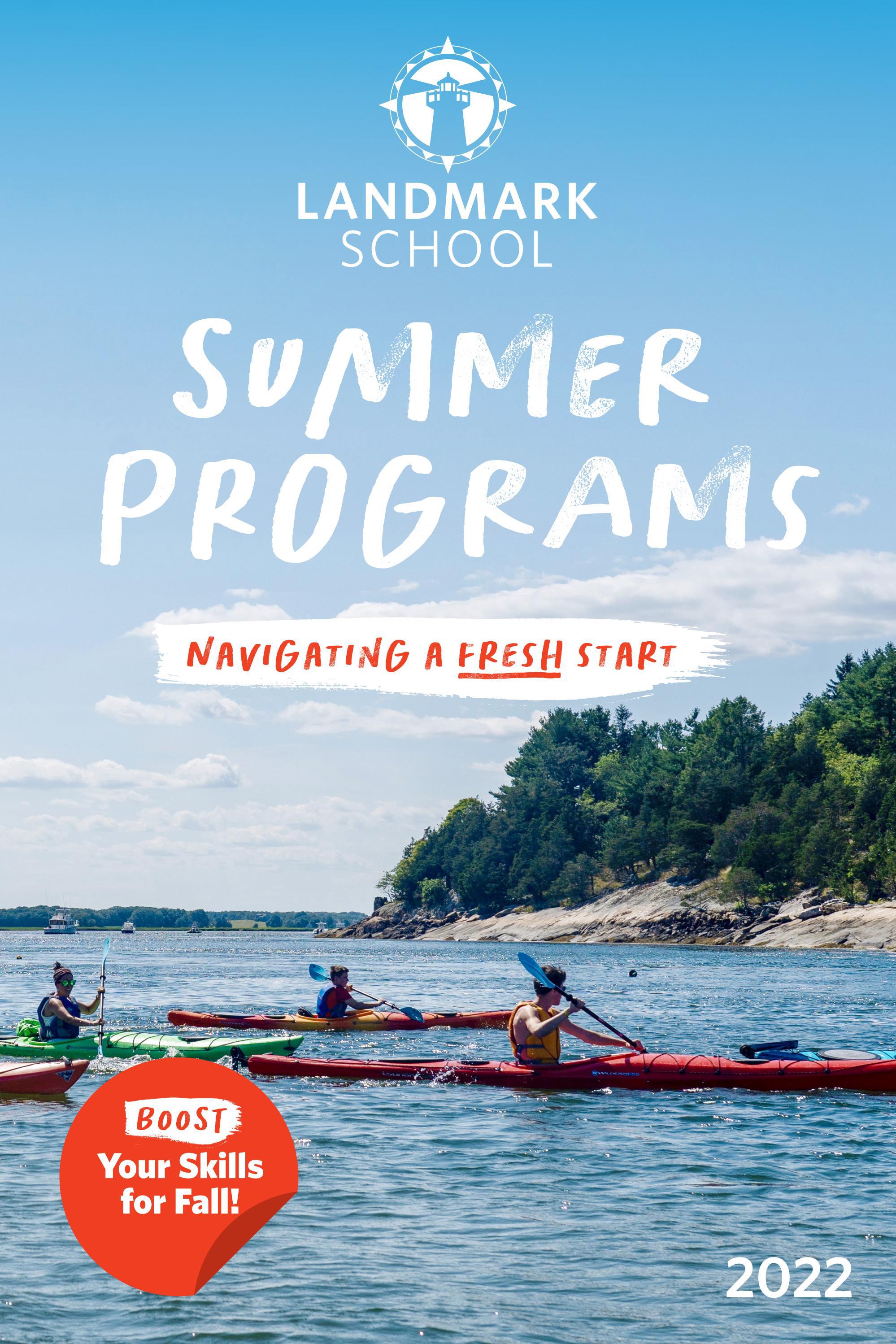 Landmark School Summer Program 2022 by Landmark School - Issuu