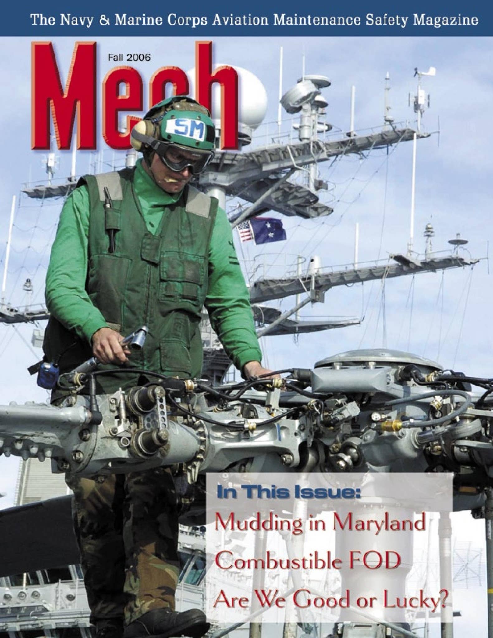 MECH Magazine - Fall 2006 by Naval Safety Command - Issuu