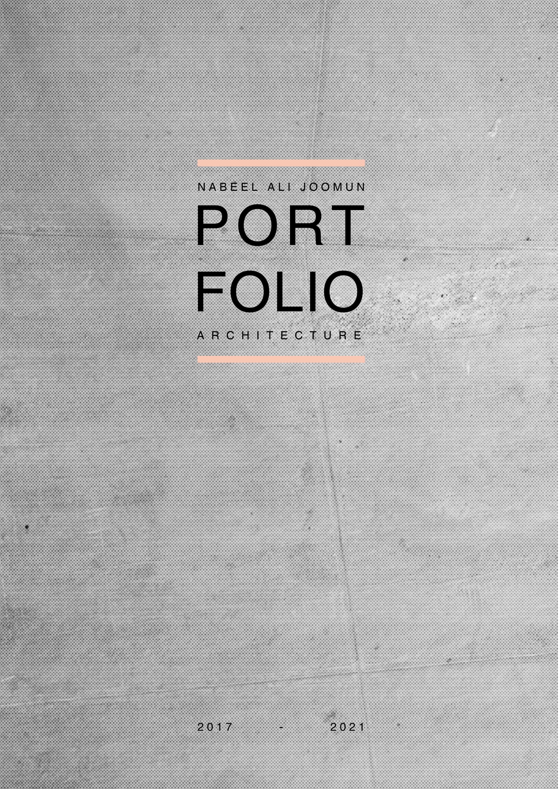Nabeel Joomun- Architecture Portfolio 2017-2021 by Nabeel_Ali14 - Issuu