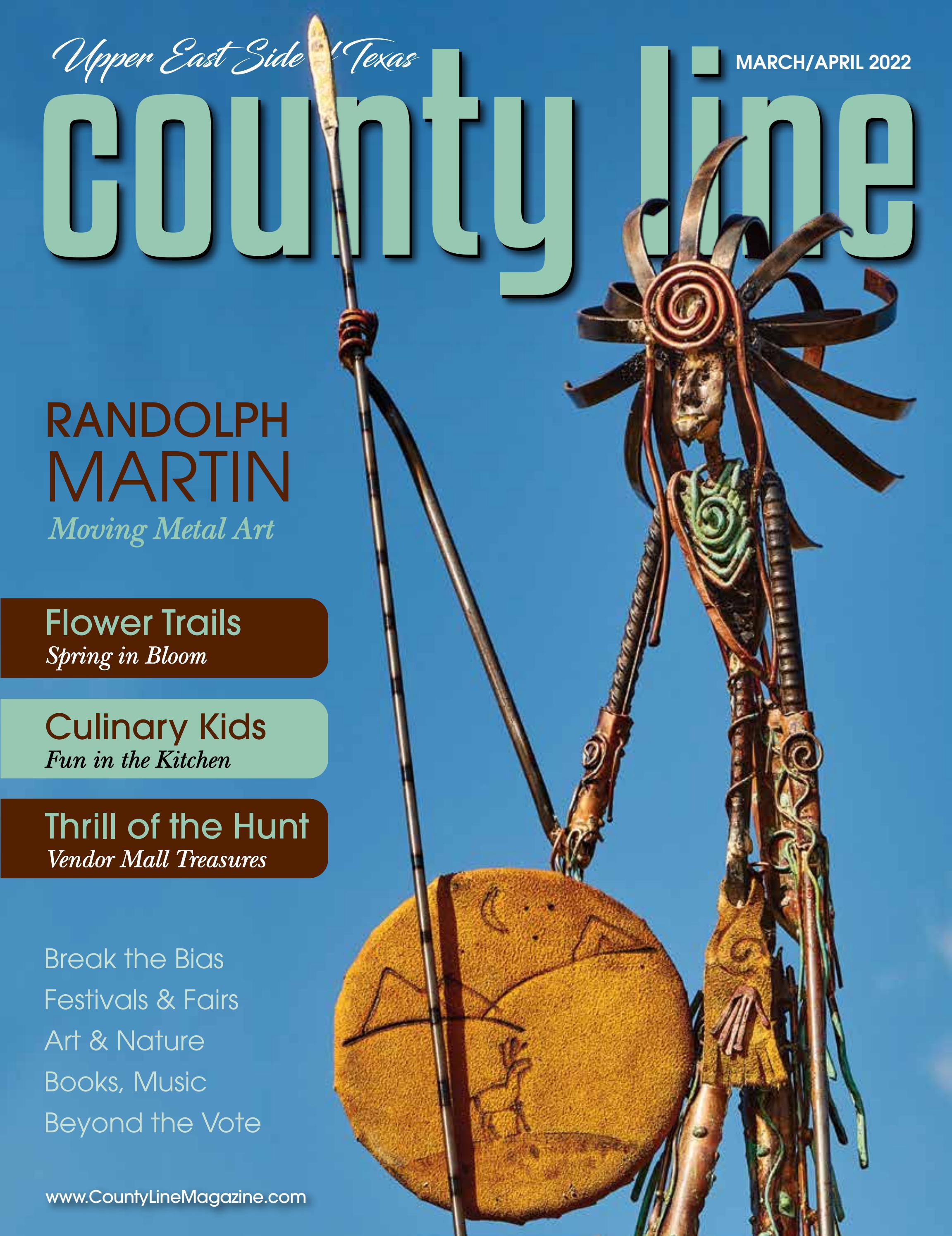 March/April 2022 County Line Magazine by County Line Magazine - Issuu