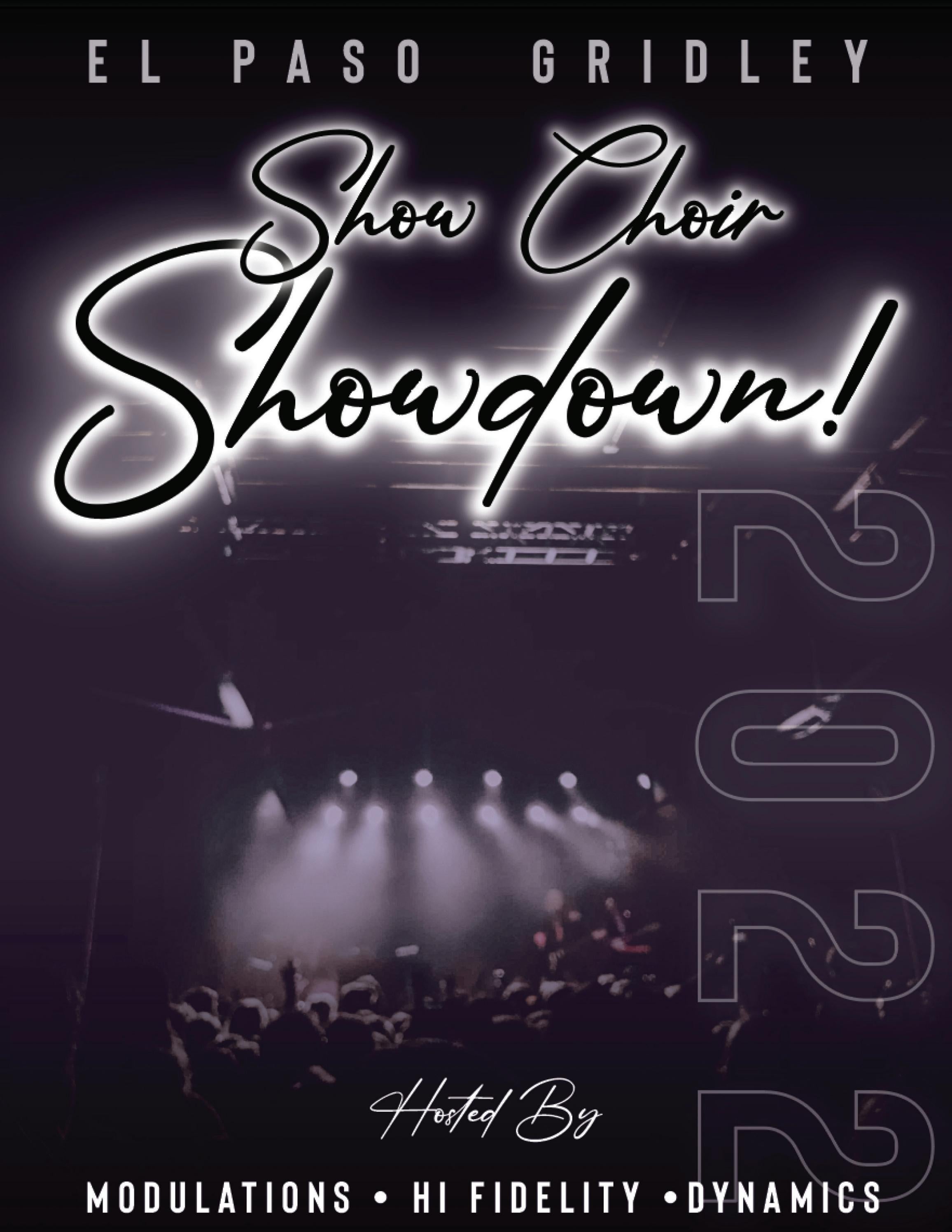 El Paso Gridley Show Choir Showdown Programs by Allison Kelly - Issuu