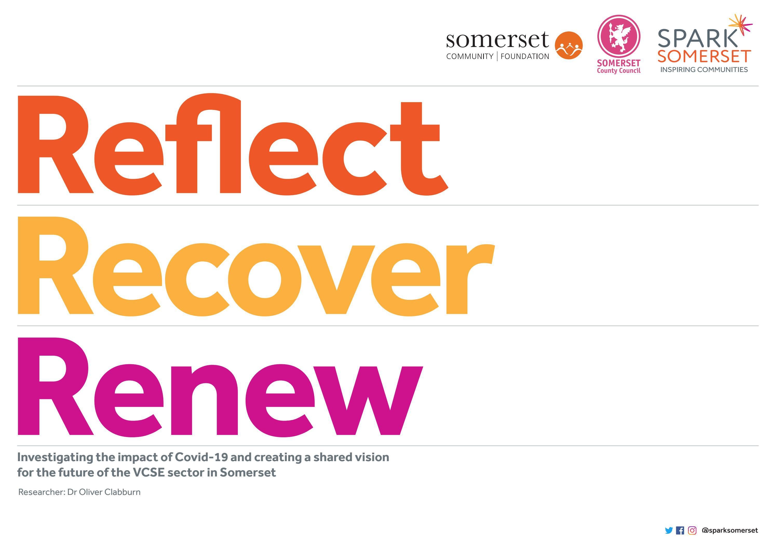 Reflect Recover Renew Summary Report by Spark Somerset - Issuu