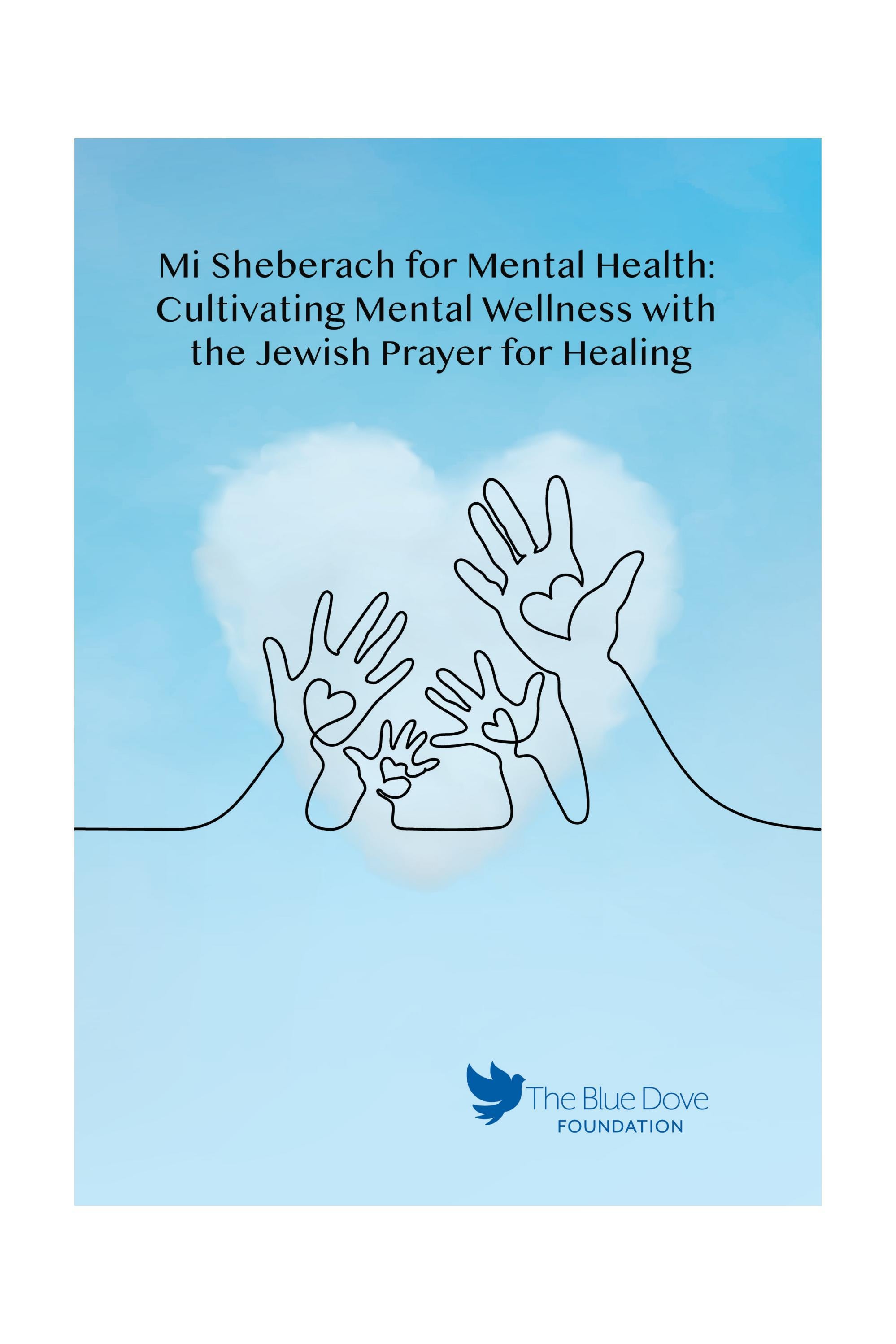 Mi Sheberach for Mental Health: Cultivating Mental Wellness with the ...