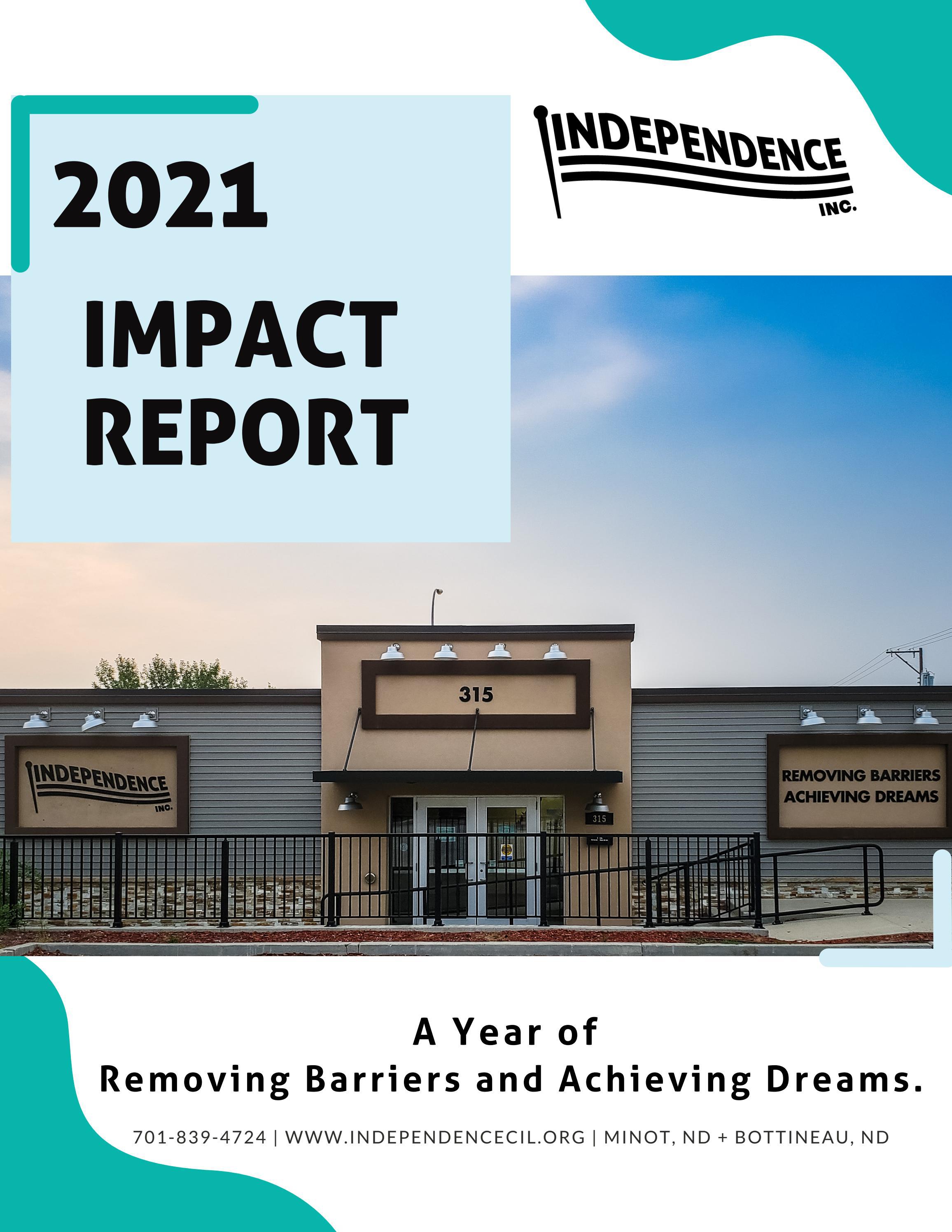 Independence, Inc. - 2021 Impact Report by Independence, Inc. - Issuu