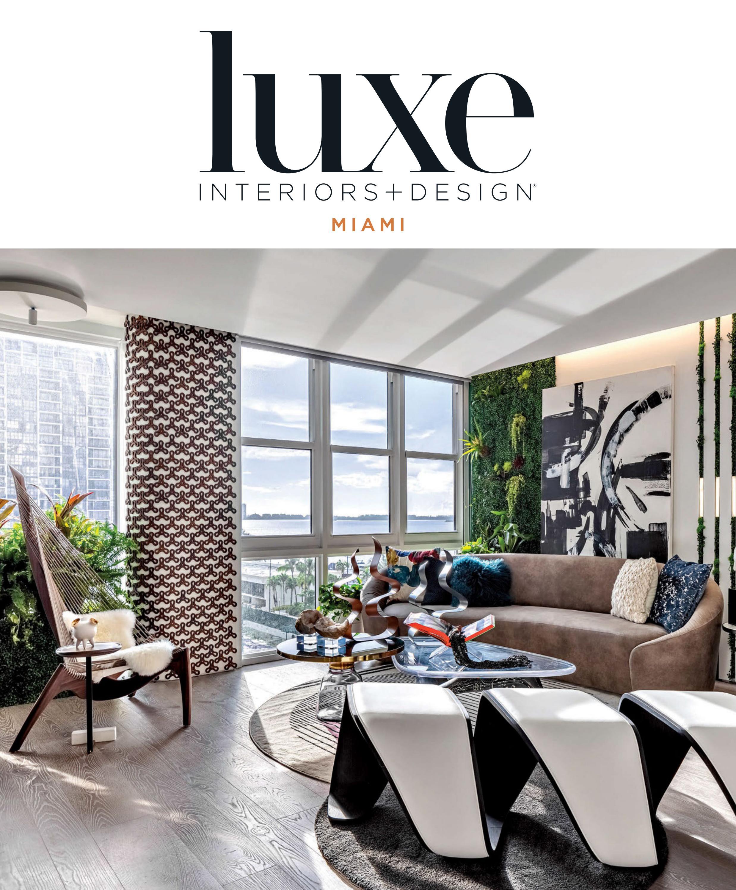 Luxe Magazine - March/April 2022 Miami by Luxe Interiors + Design ...