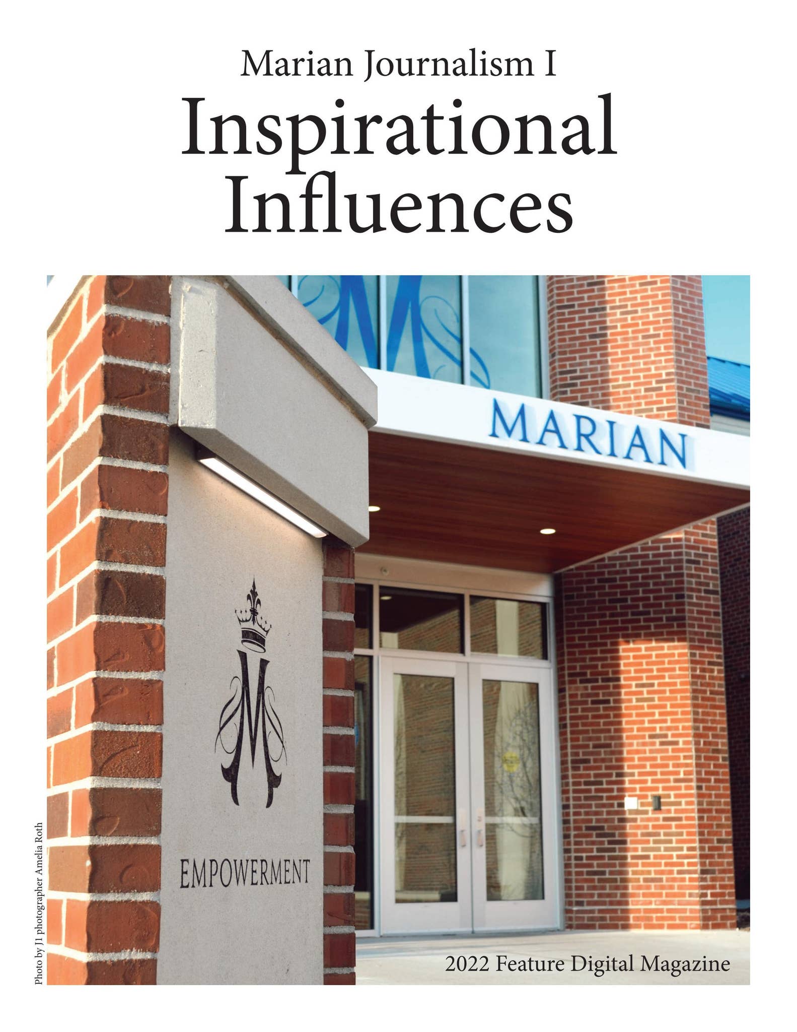 Marian Journalism I Inspirational Influences by Marian Student ...