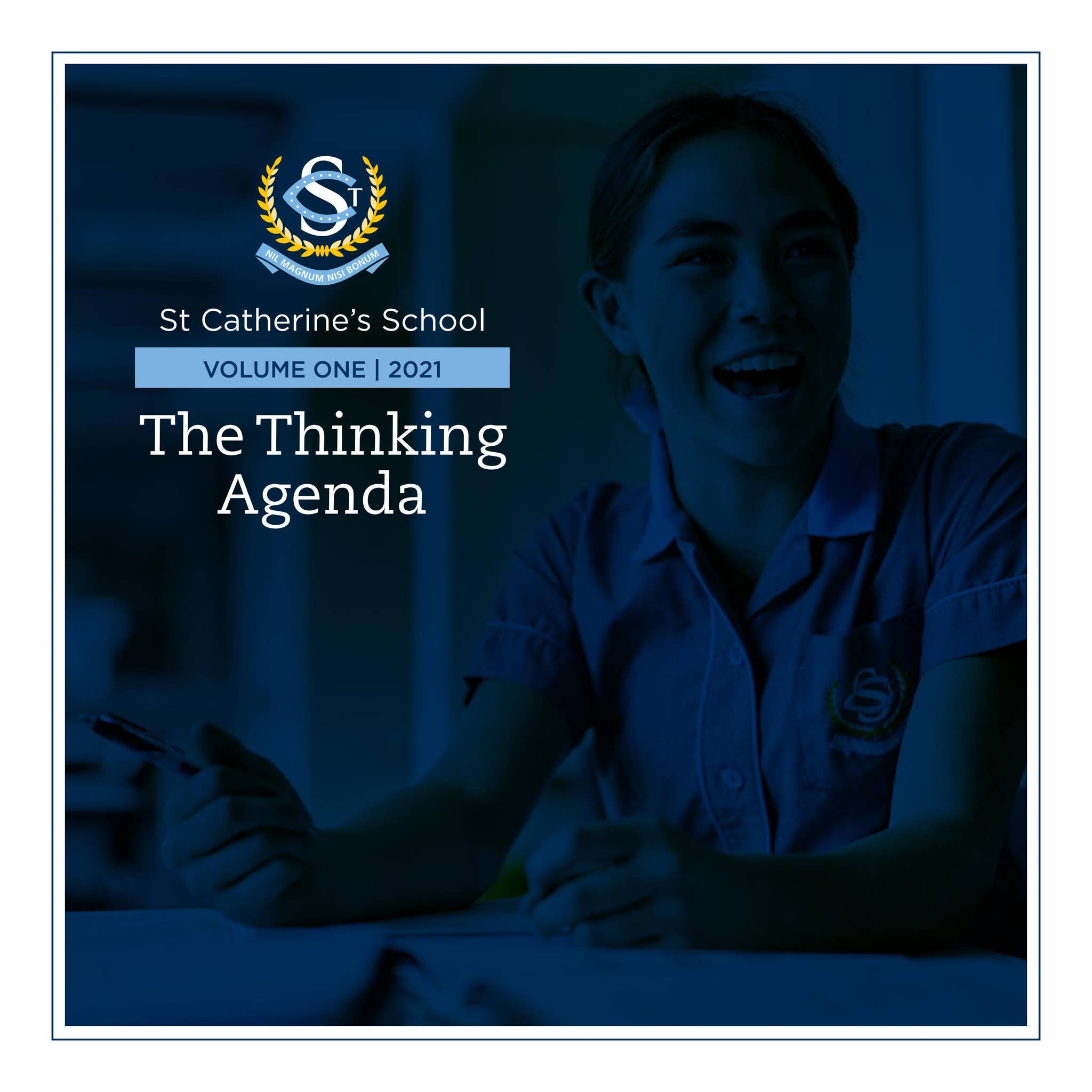 The Thinking Agenda 2021 by St Catherine's School - Issuu