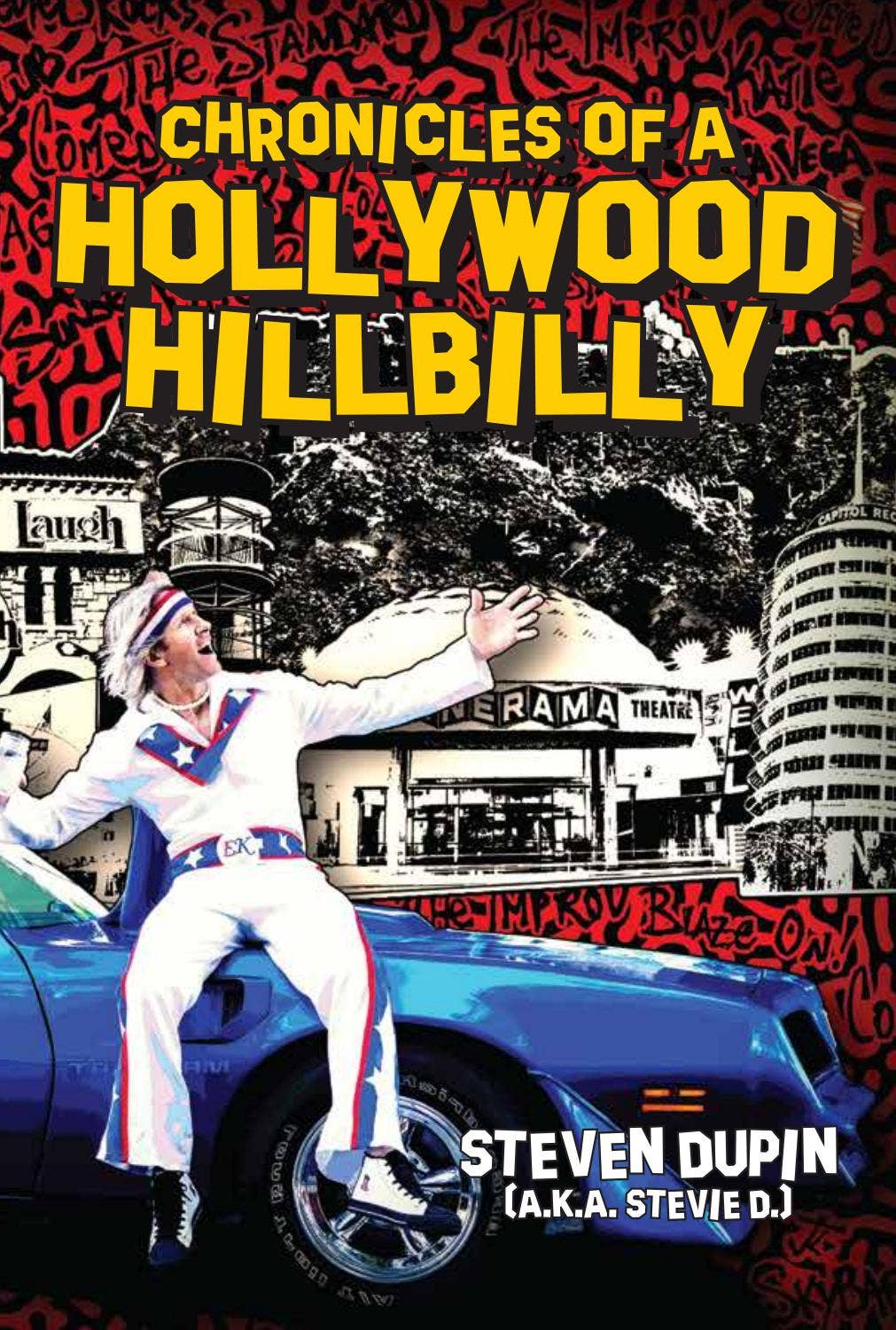 Chronicles of a Hollywood Hillbilly by Headline Books / Zoom Into Books ...