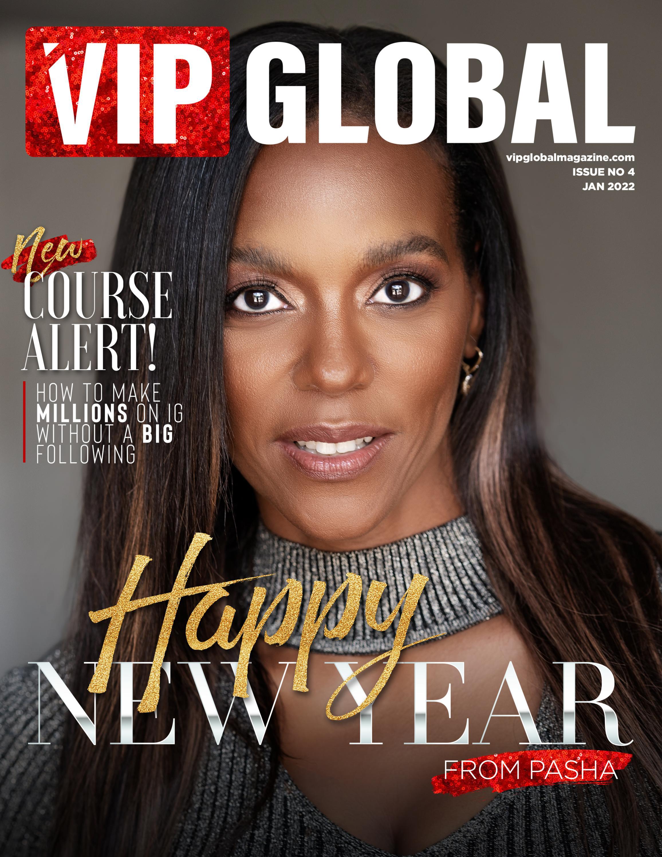VIP Global Magazine Volume 4 by VIP Global Magazine - Issuu